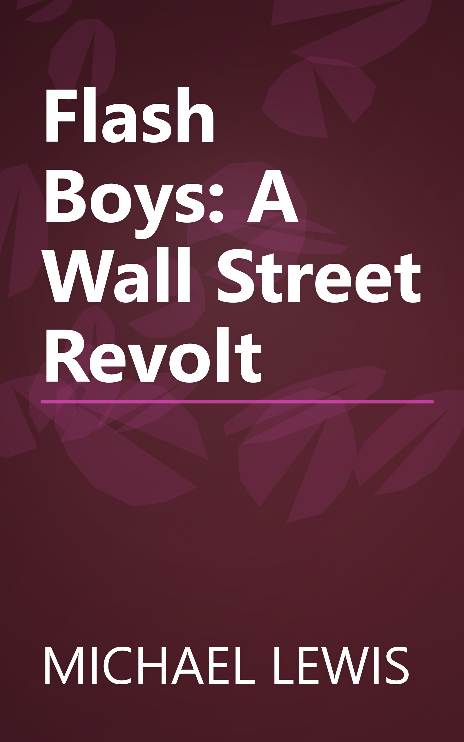 Flash Boys: A Wall Street Revolt book cover