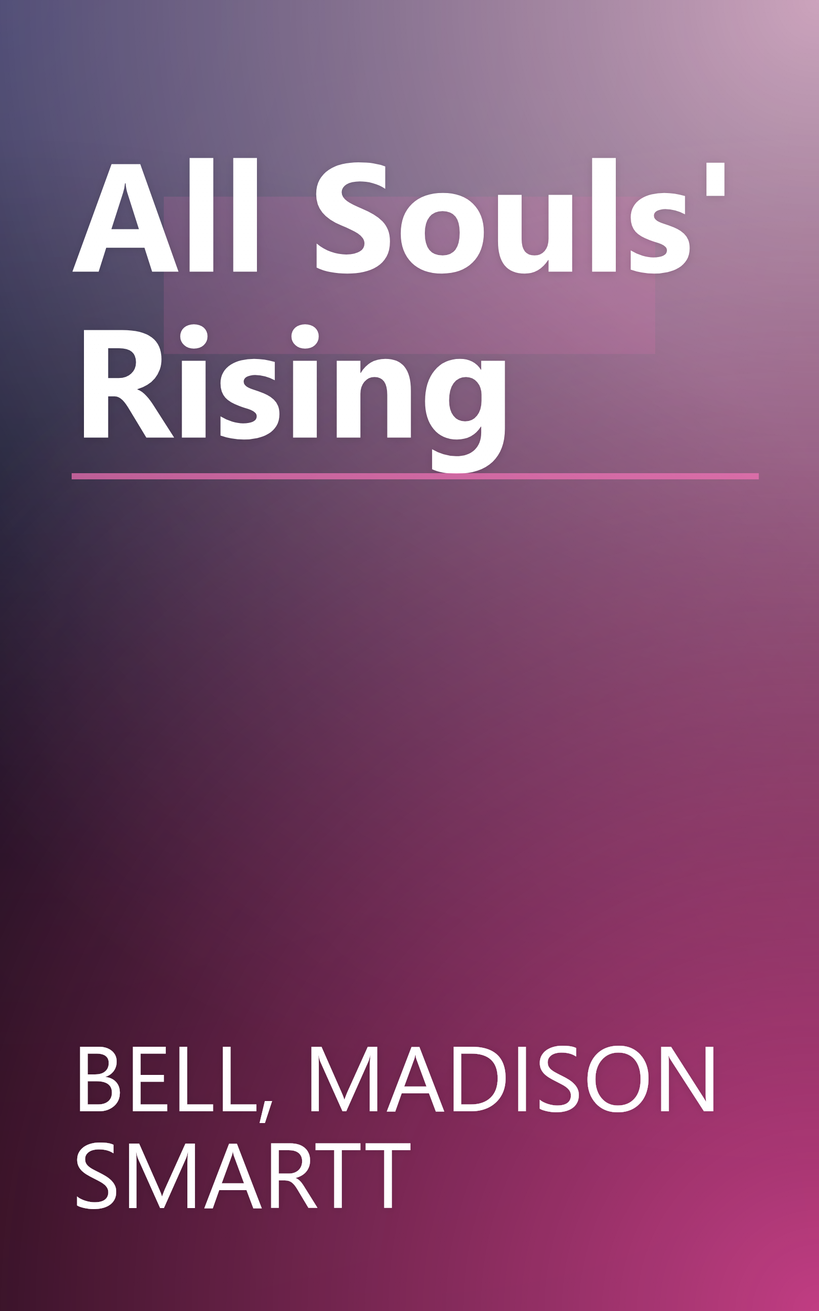 All Souls' Rising book cover
