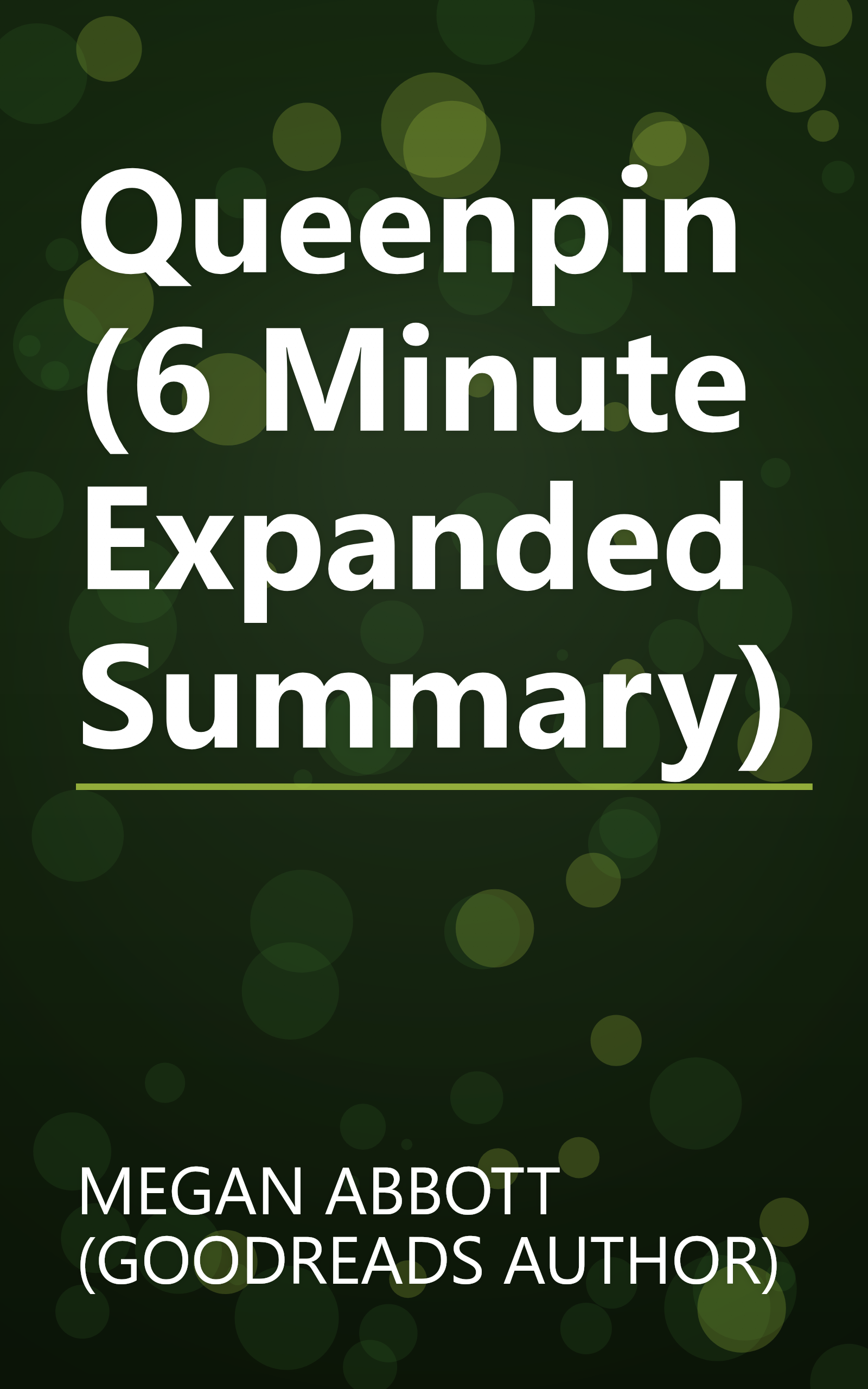 Queenpin (6 Minute   Expanded Summary) book cover