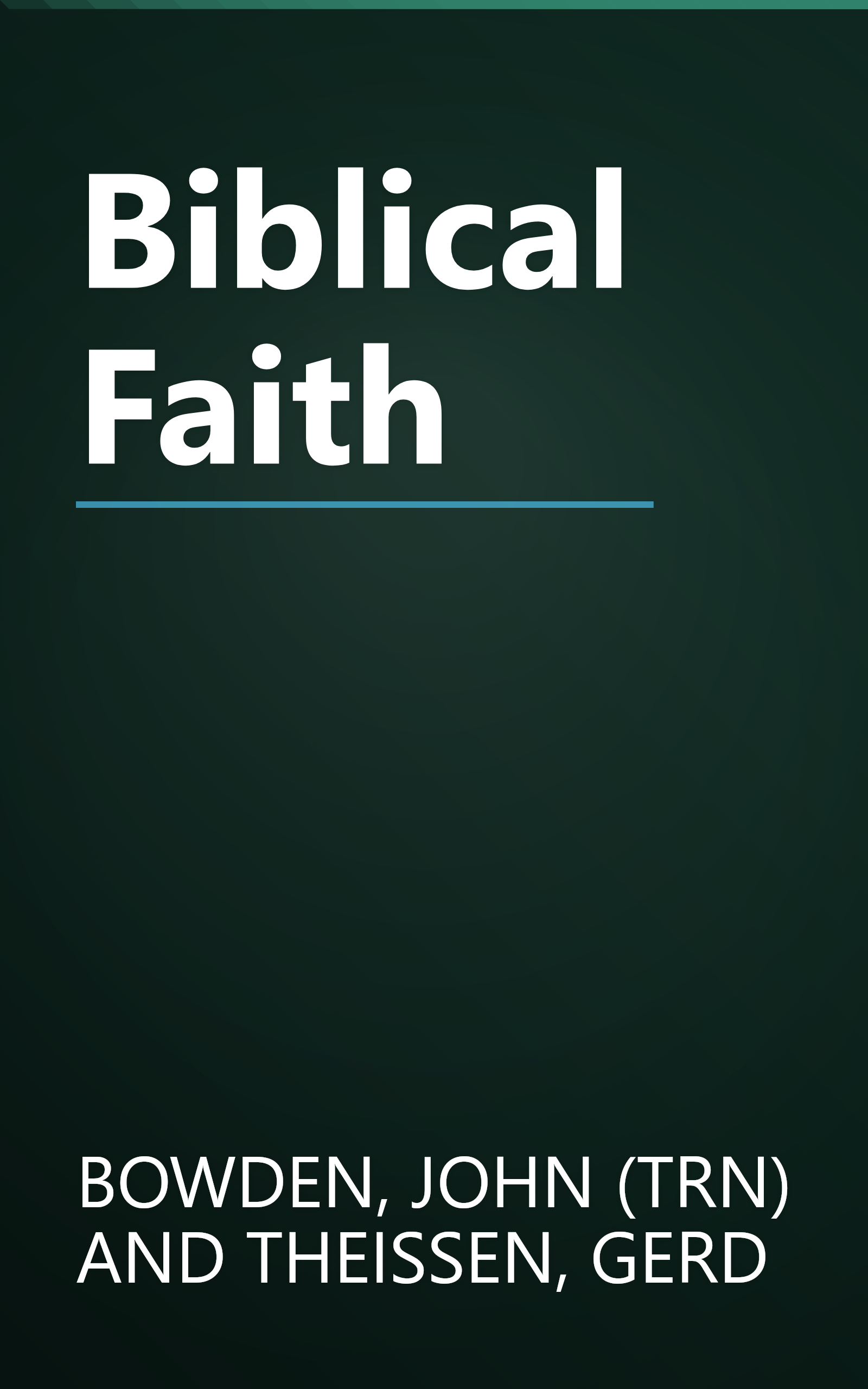 Biblical Faith book cover