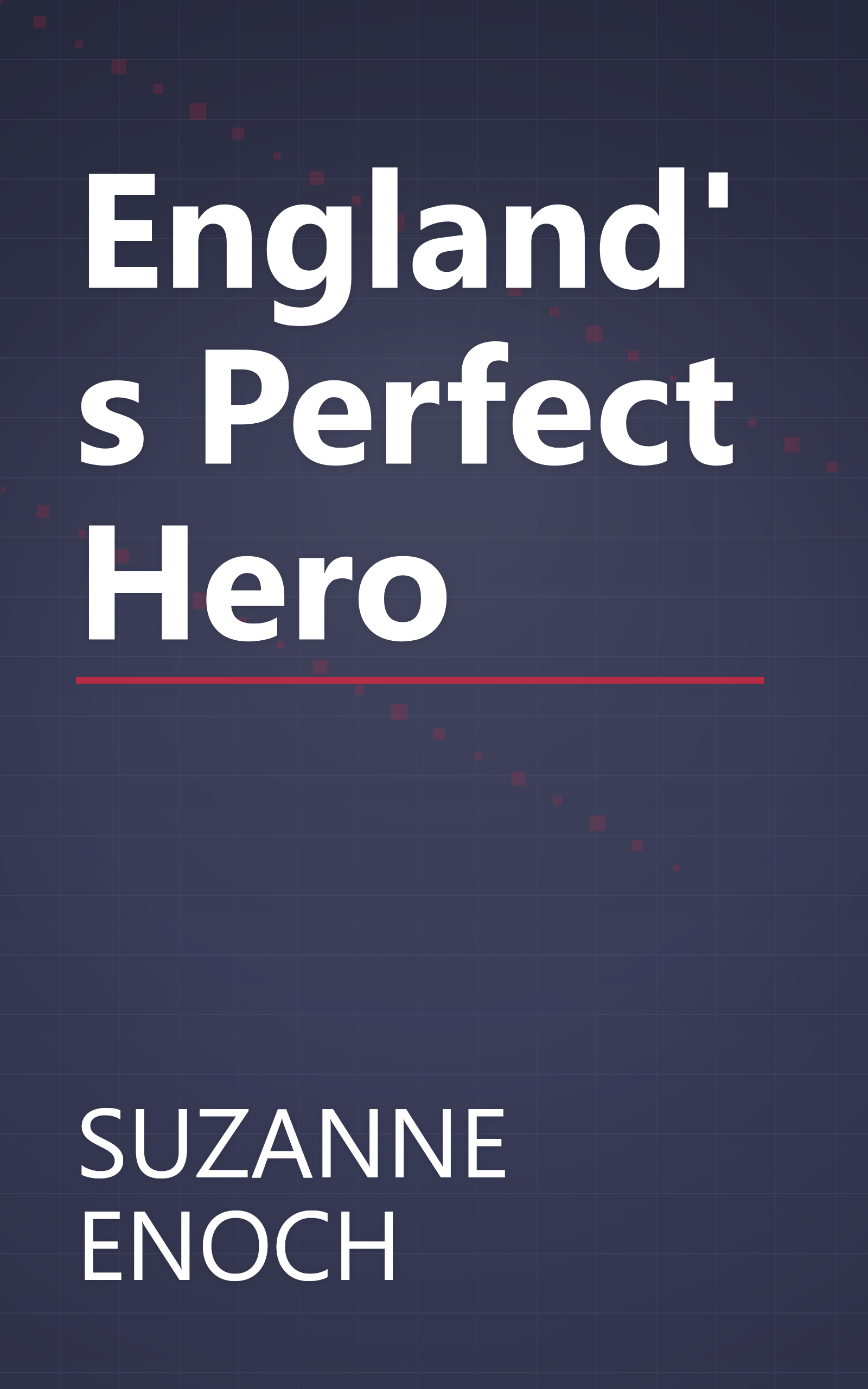 England's Perfect Hero book cover
