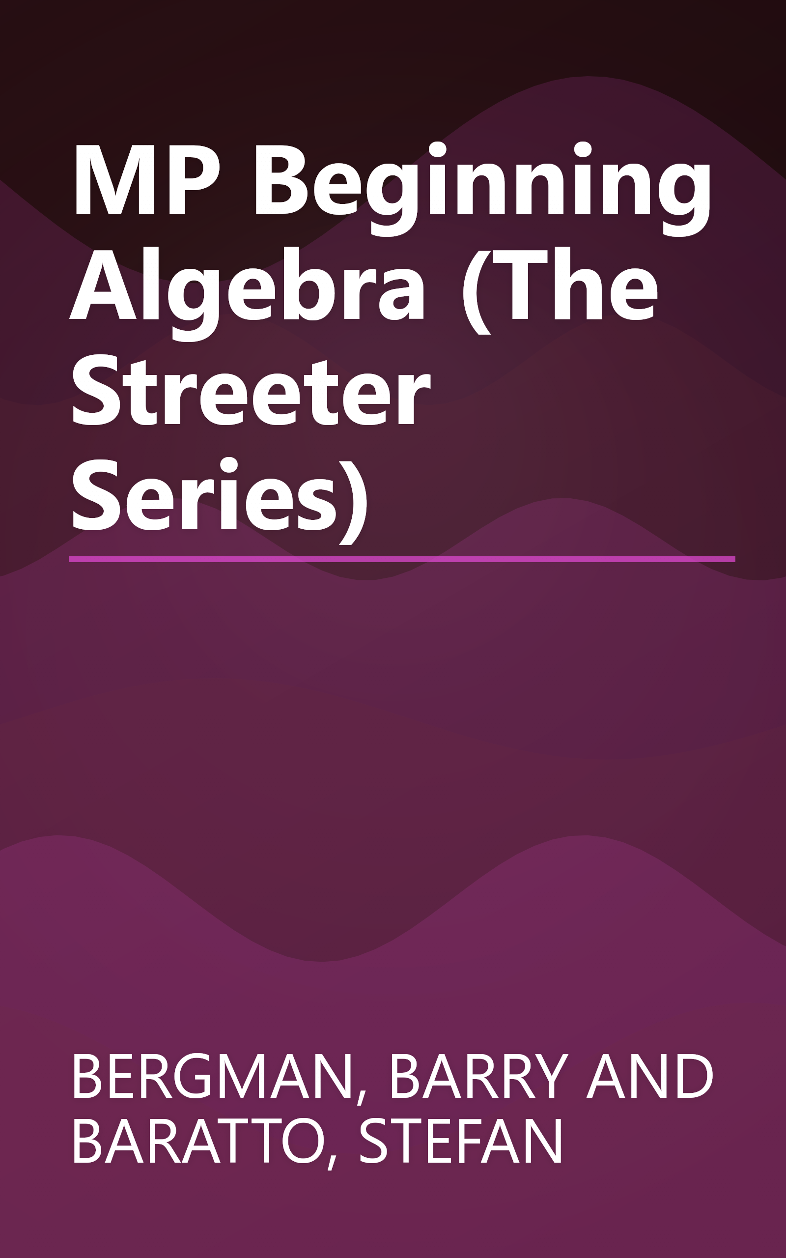 MP Beginning Algebra (The Streeter Series) book cover