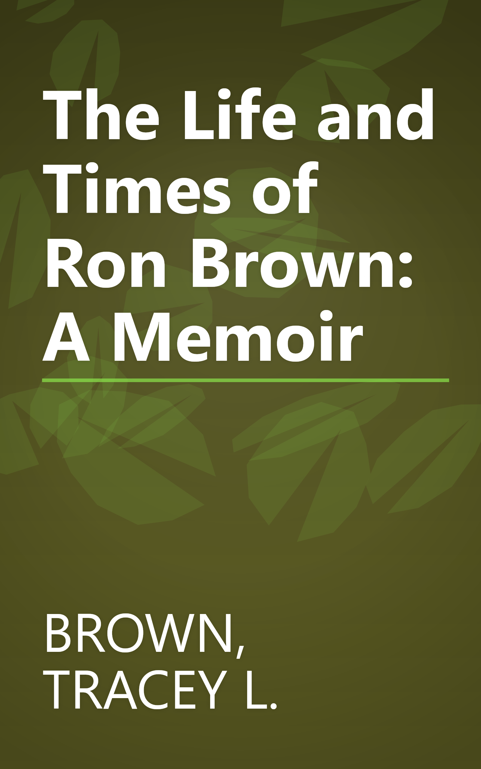 The Life and Times of Ron Brown: A Memoir book cover