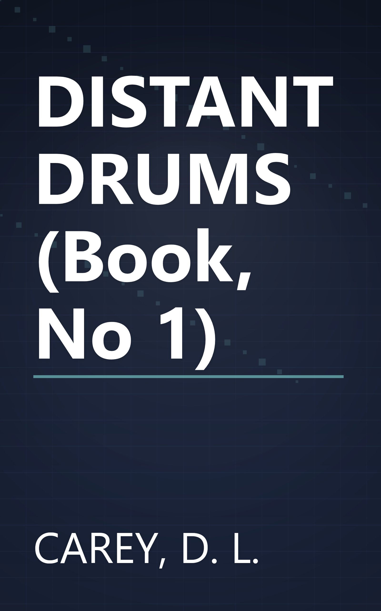 DISTANT DRUMS (Book, No 1) book cover