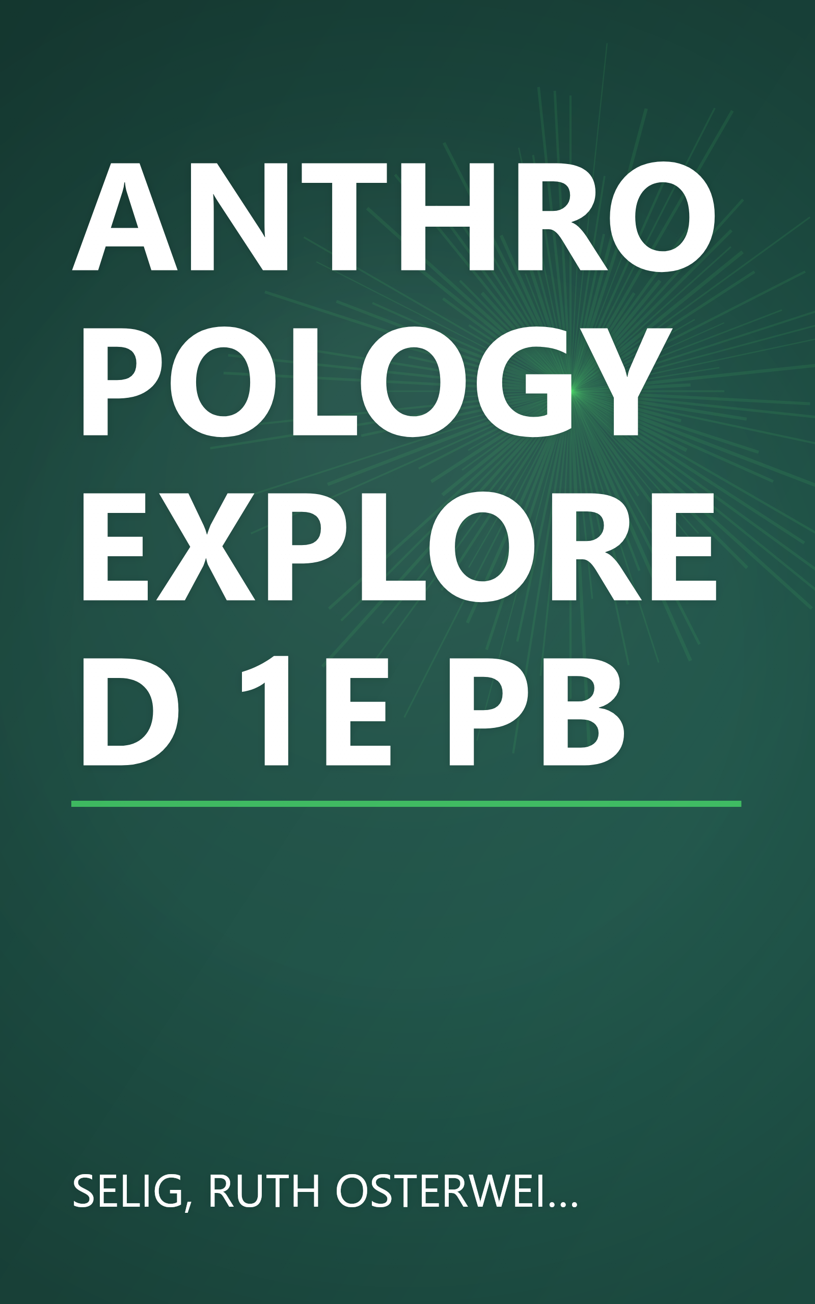 ANTHROPOLOGY EXPLORED 1E PB book cover