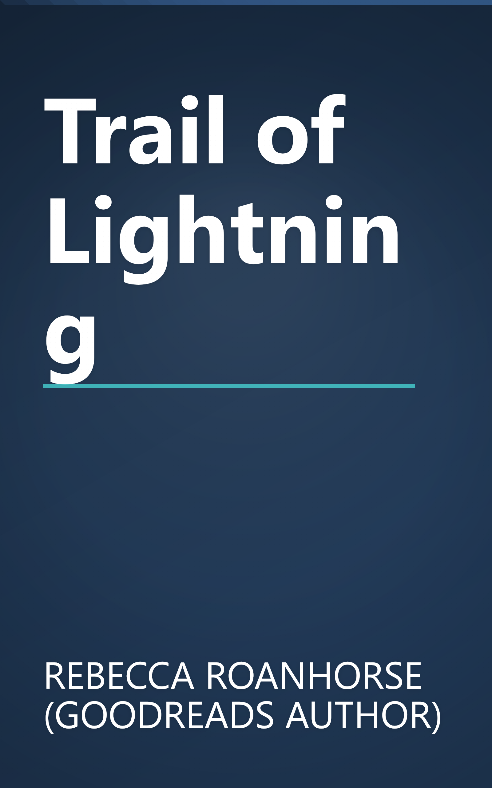 Trail of Lightning book cover
