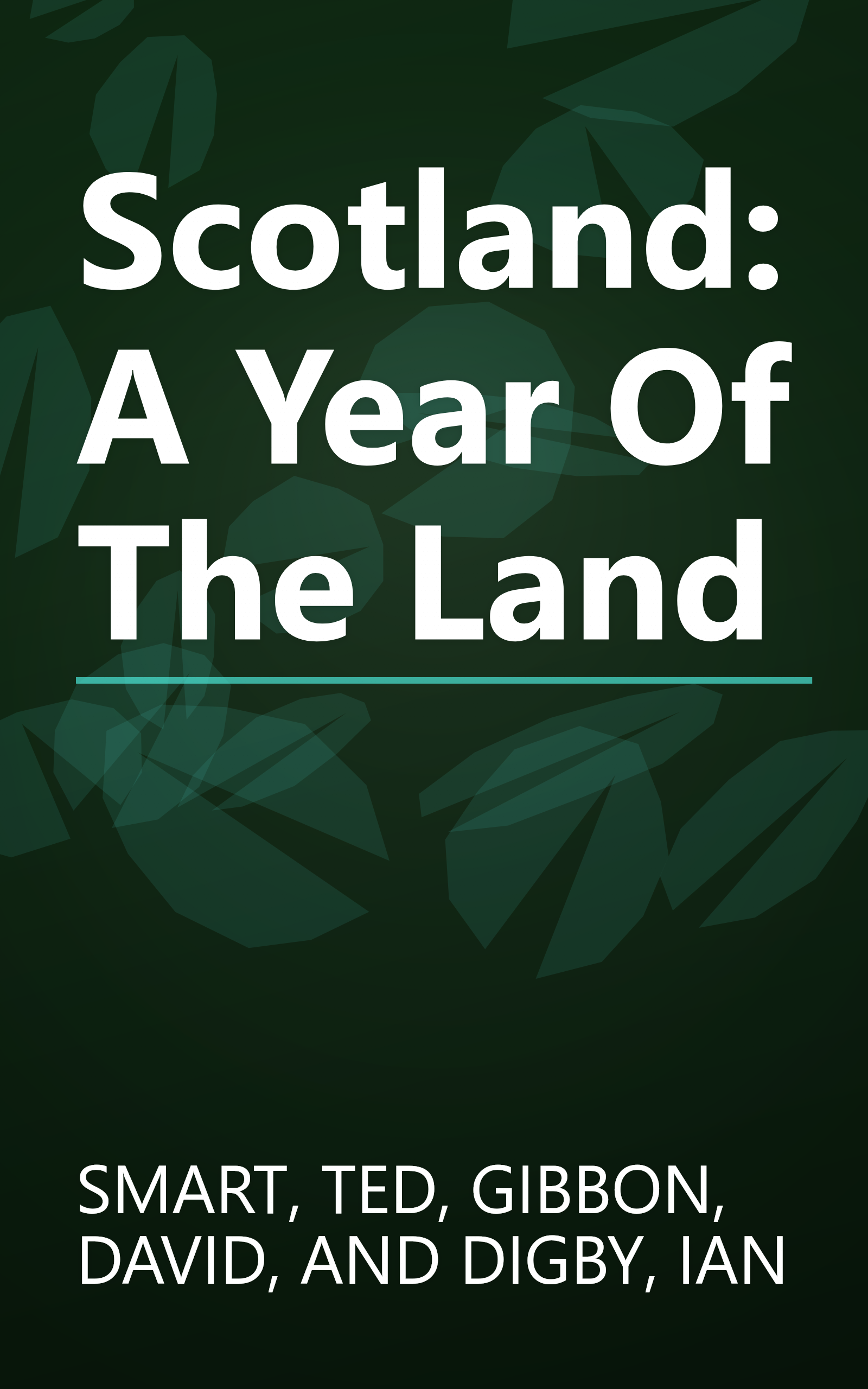 Scotland: A Year Of The Land book cover