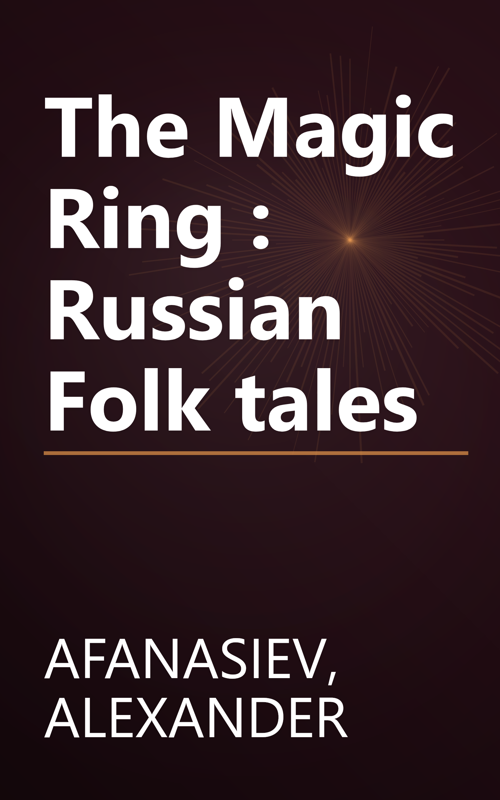 The Magic Ring : Russian Folk tales book cover