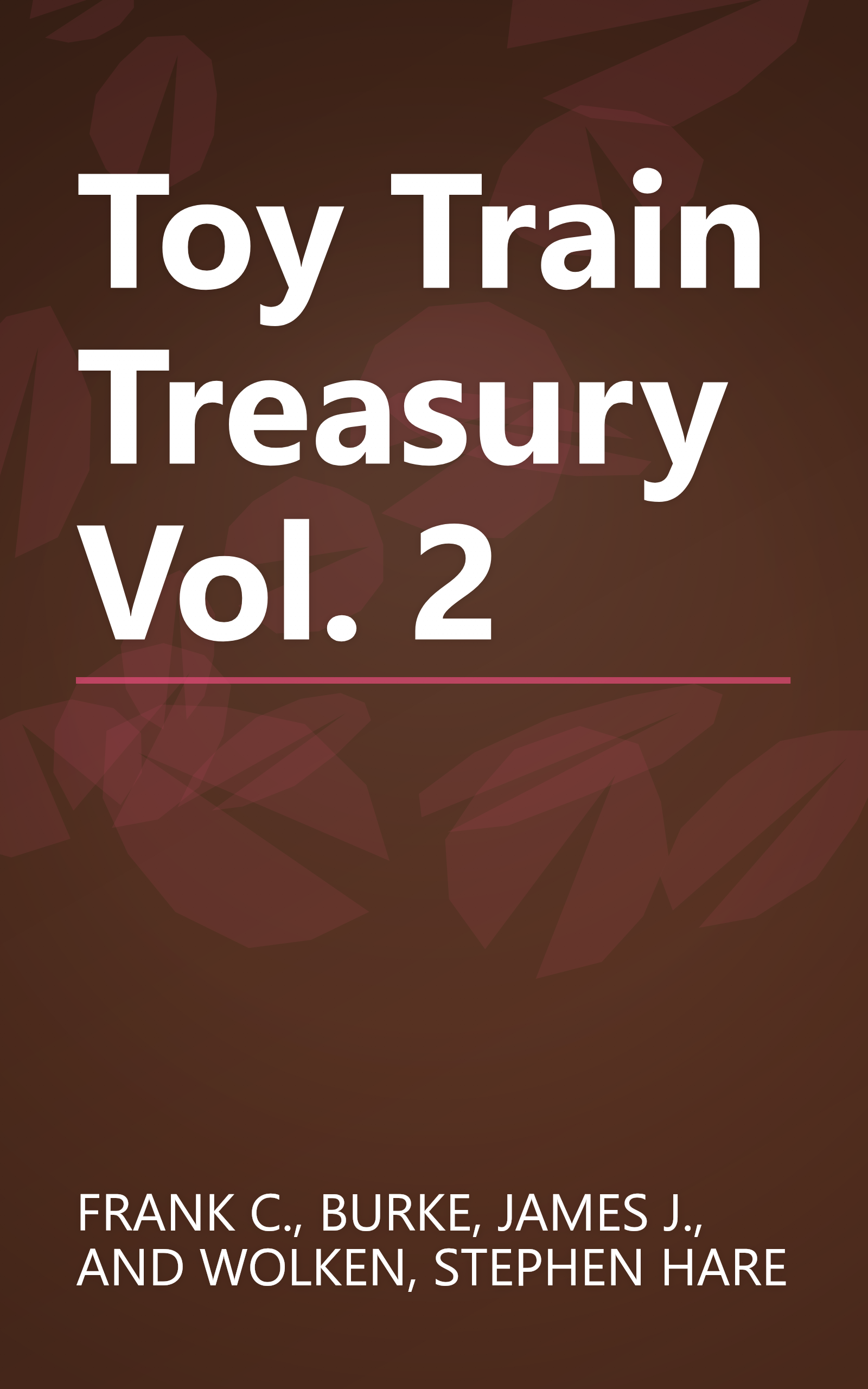 Toy Train Treasury Vol. 2 book cover