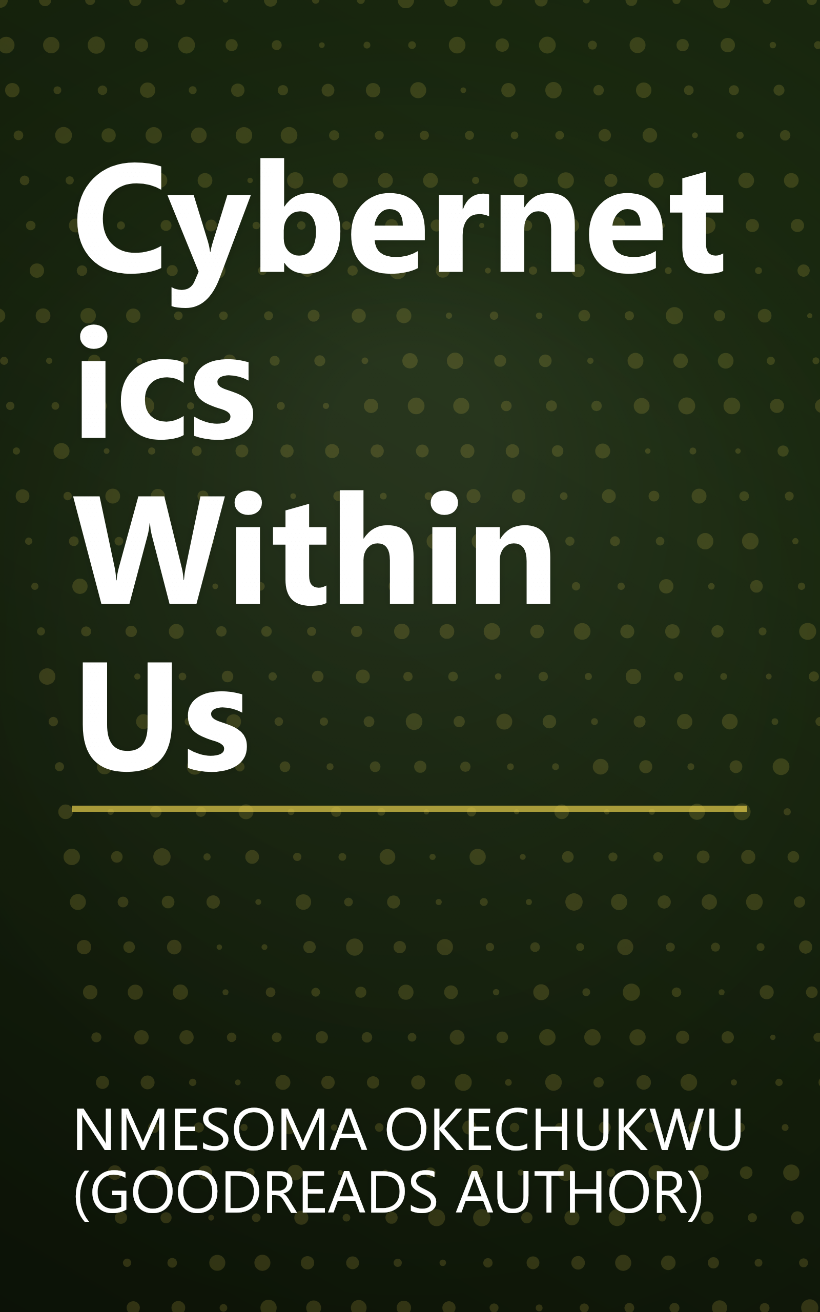 Cybernetics Within Us book cover