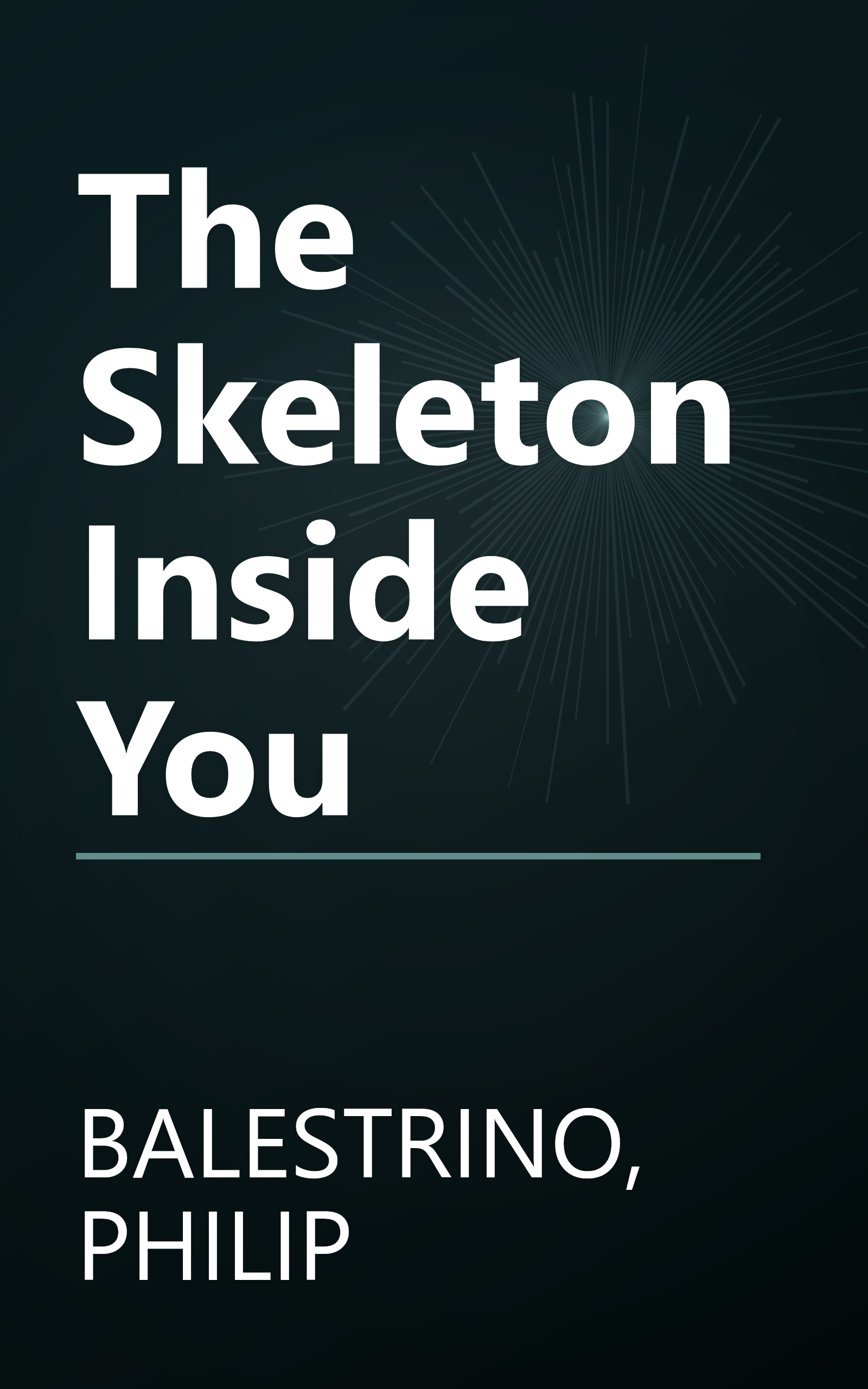 The Skeleton Inside You book cover