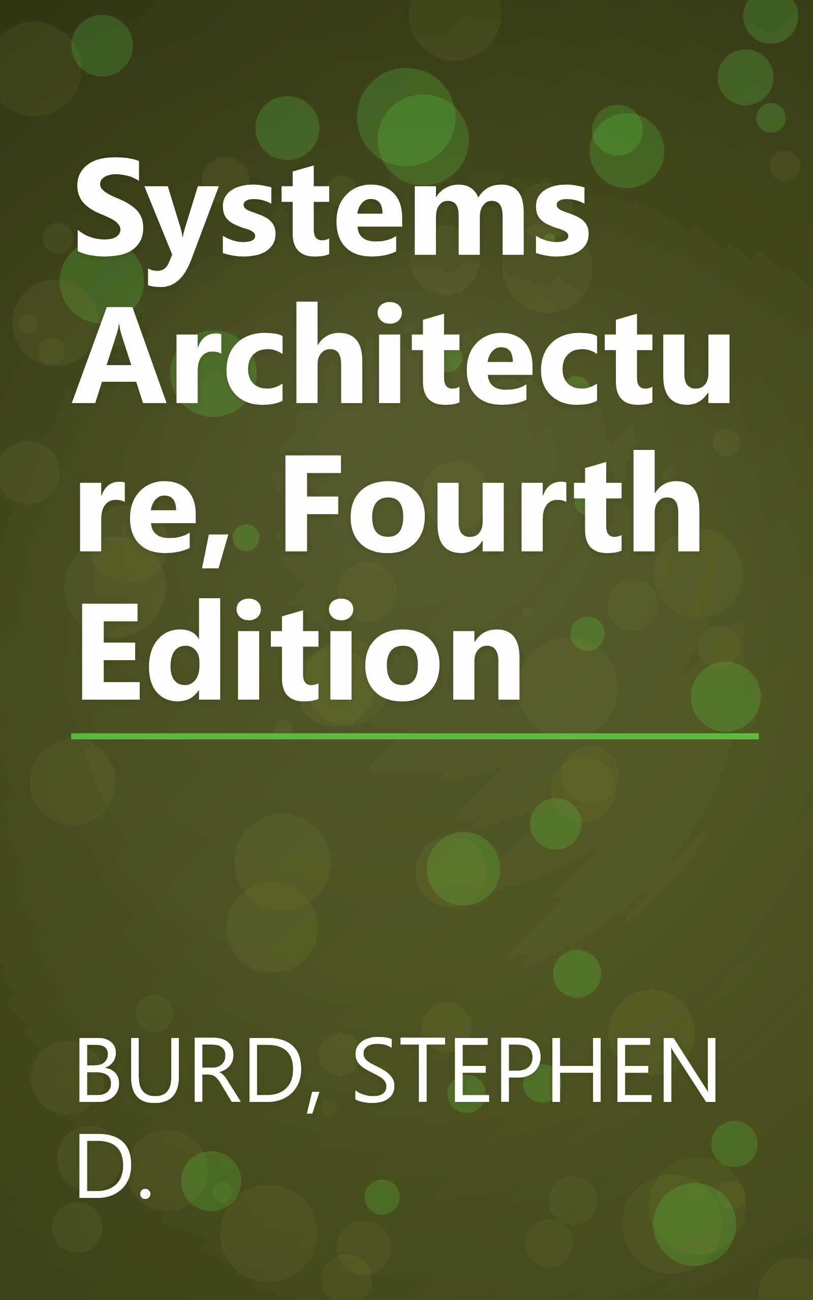 Systems Architecture, Fourth Edition book cover