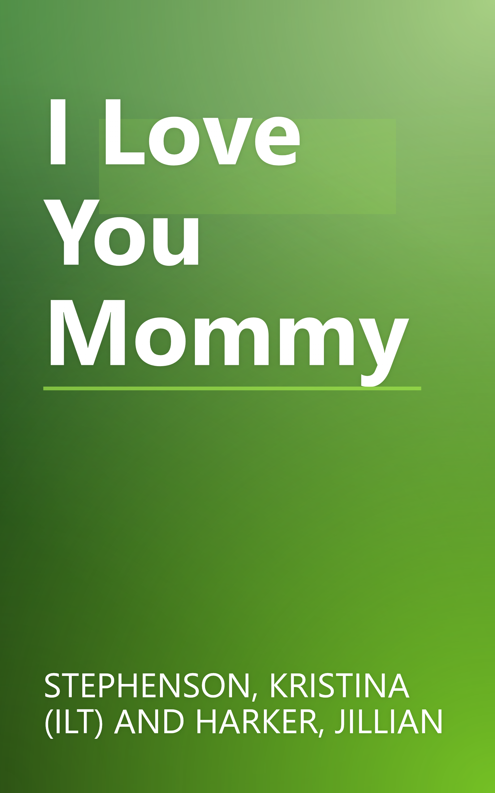 I Love You Mommy book cover