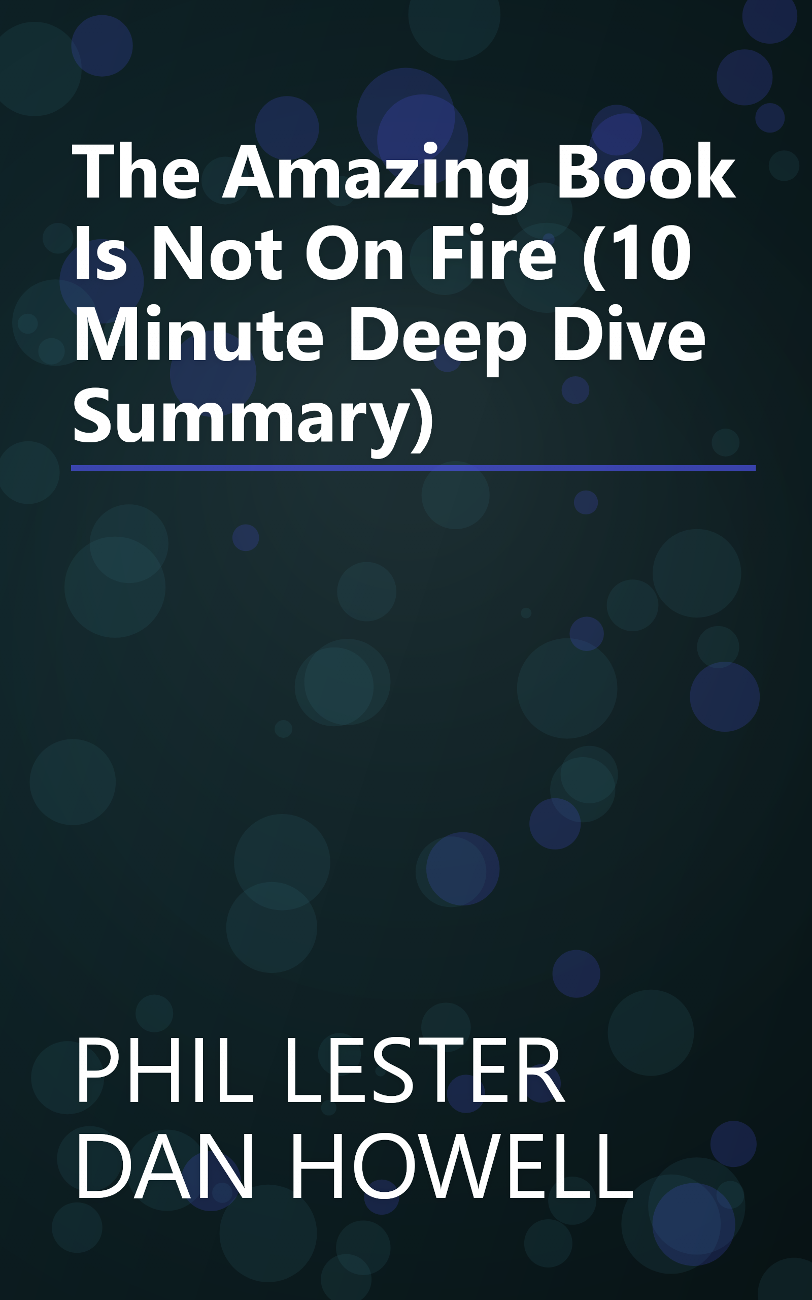The Amazing Book Is Not On Fire (10 Minute   Deep Dive Summary) book cover
