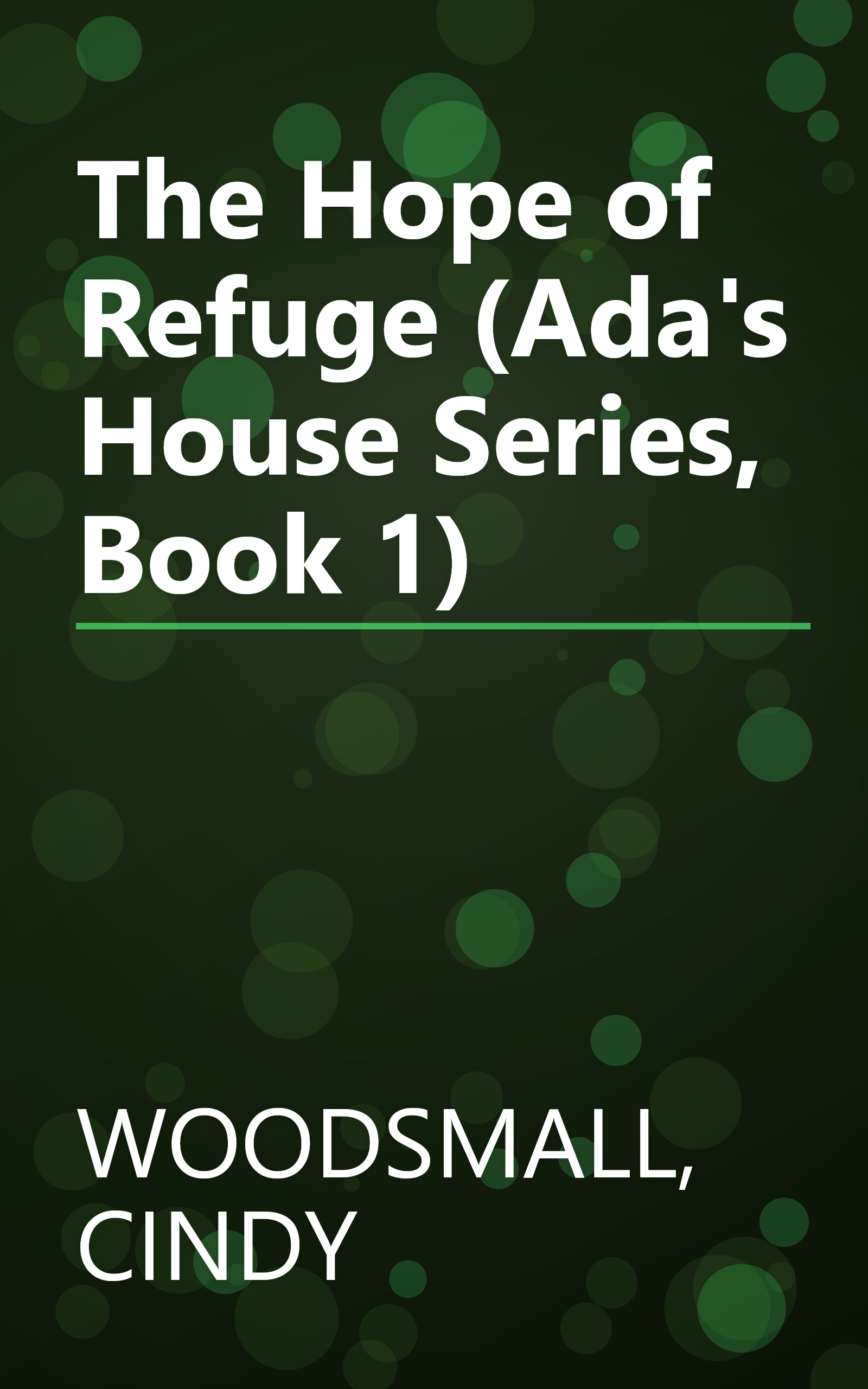 The Hope of Refuge (Ada's House Series, Book 1) book cover