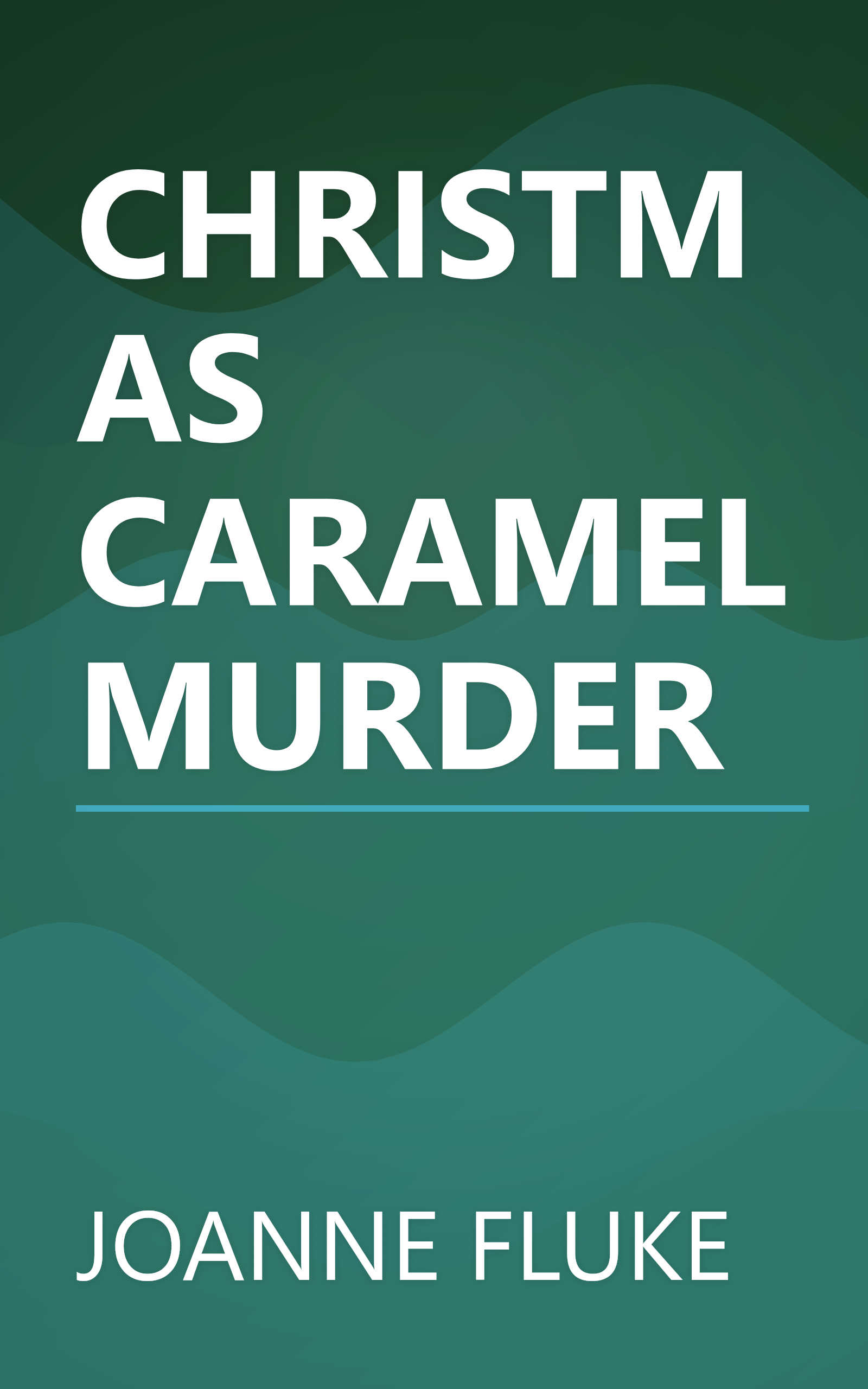 CHRISTMAS CARAMEL MURDER book cover