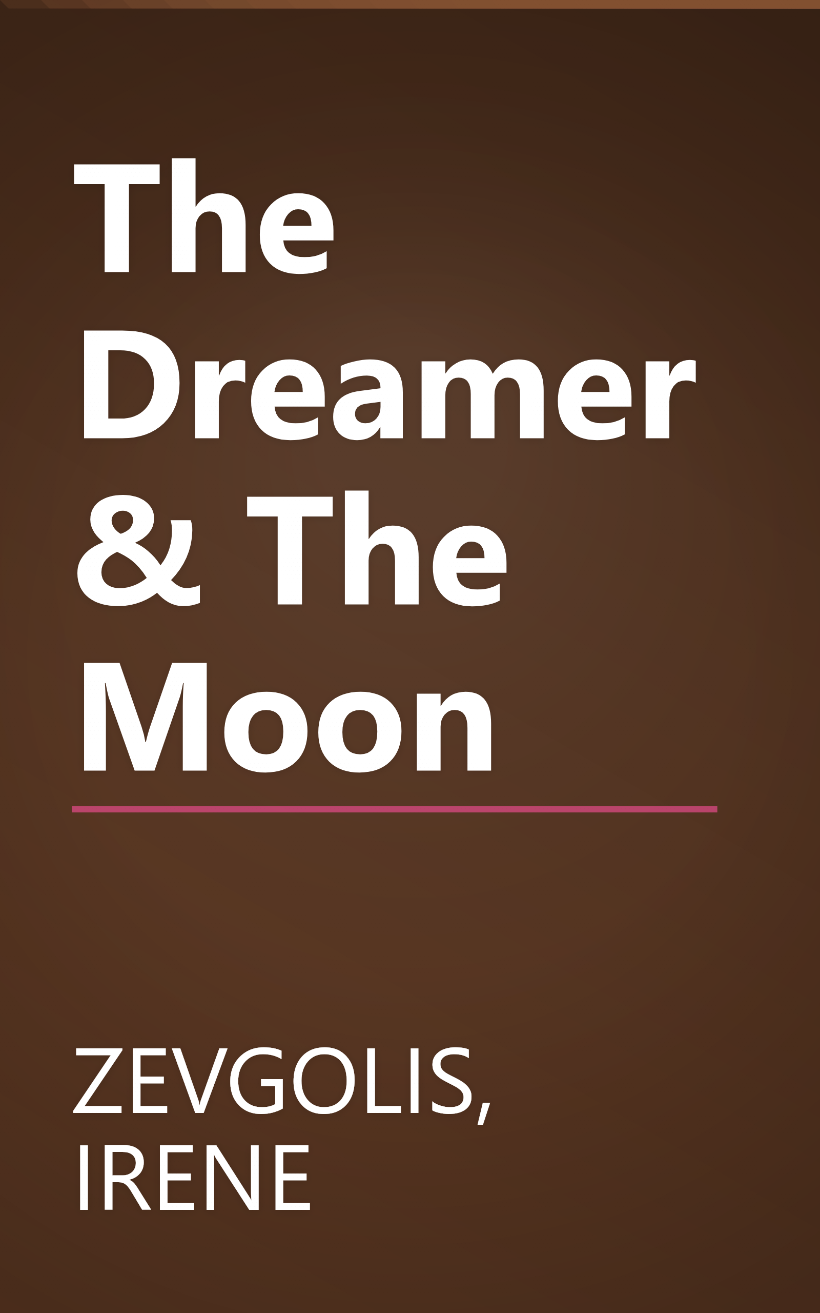 The Dreamer & The Moon book cover