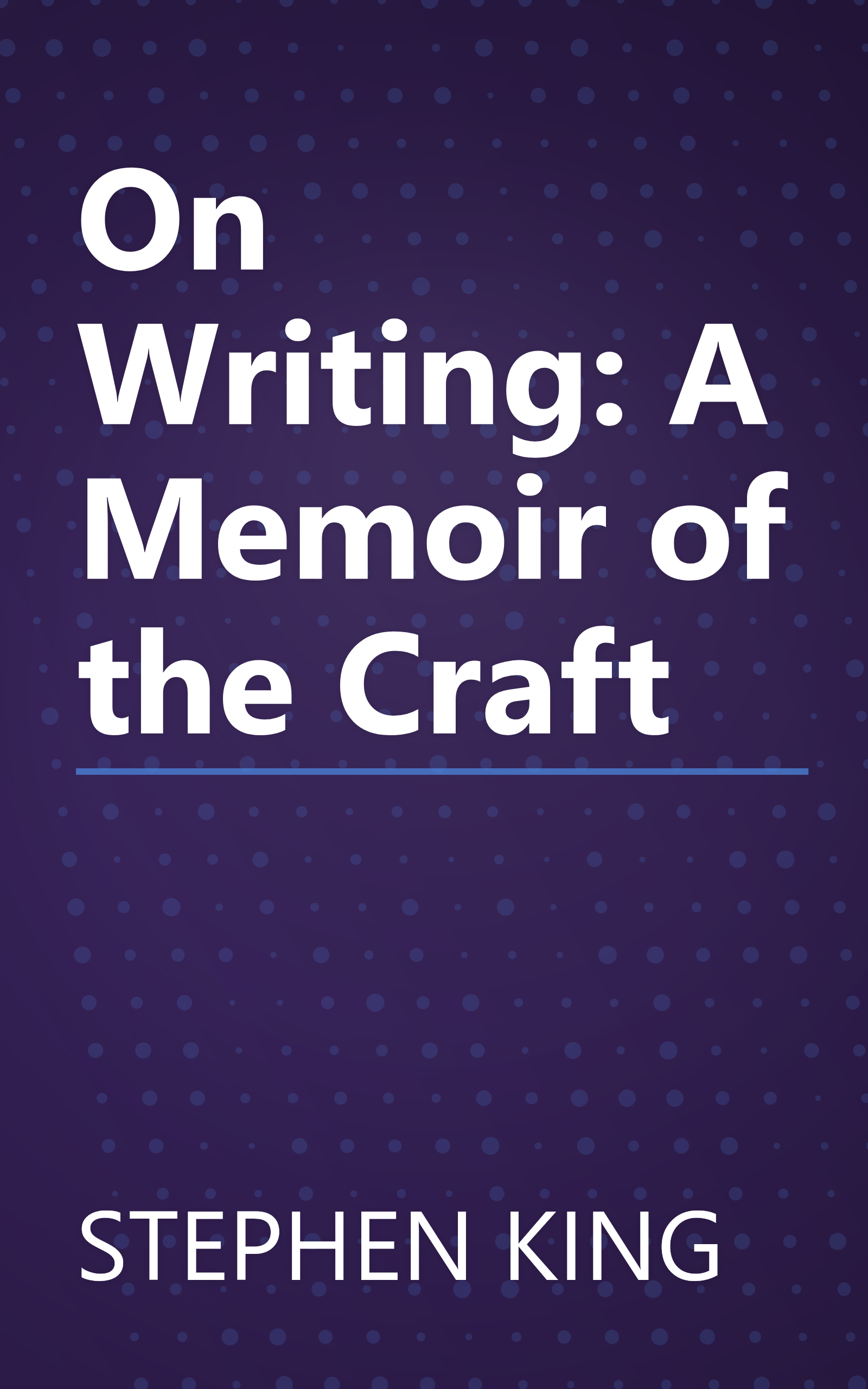 On Writing: A Memoir of the Craft book cover