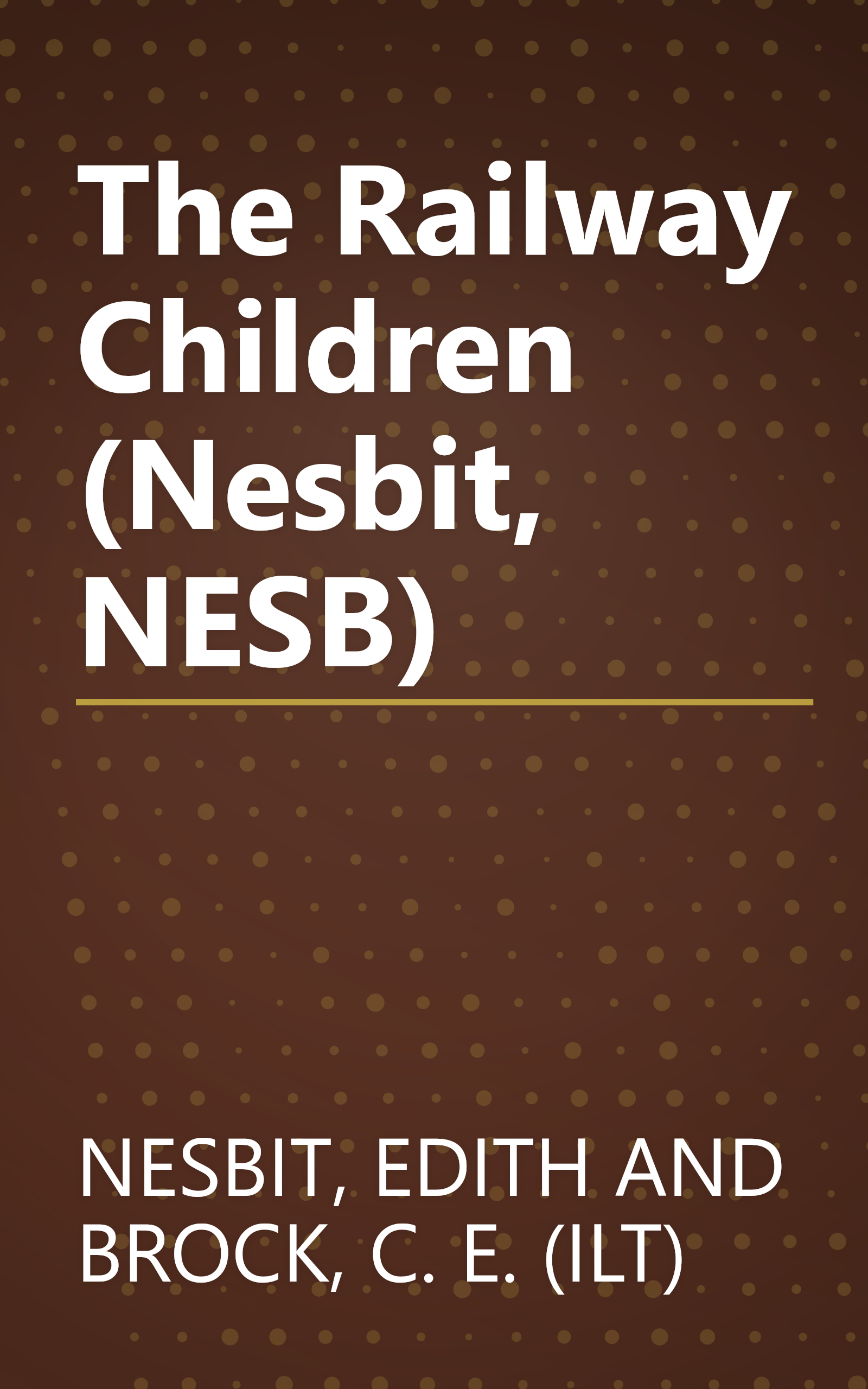 The Railway Children (Nesbit, NESB) book cover