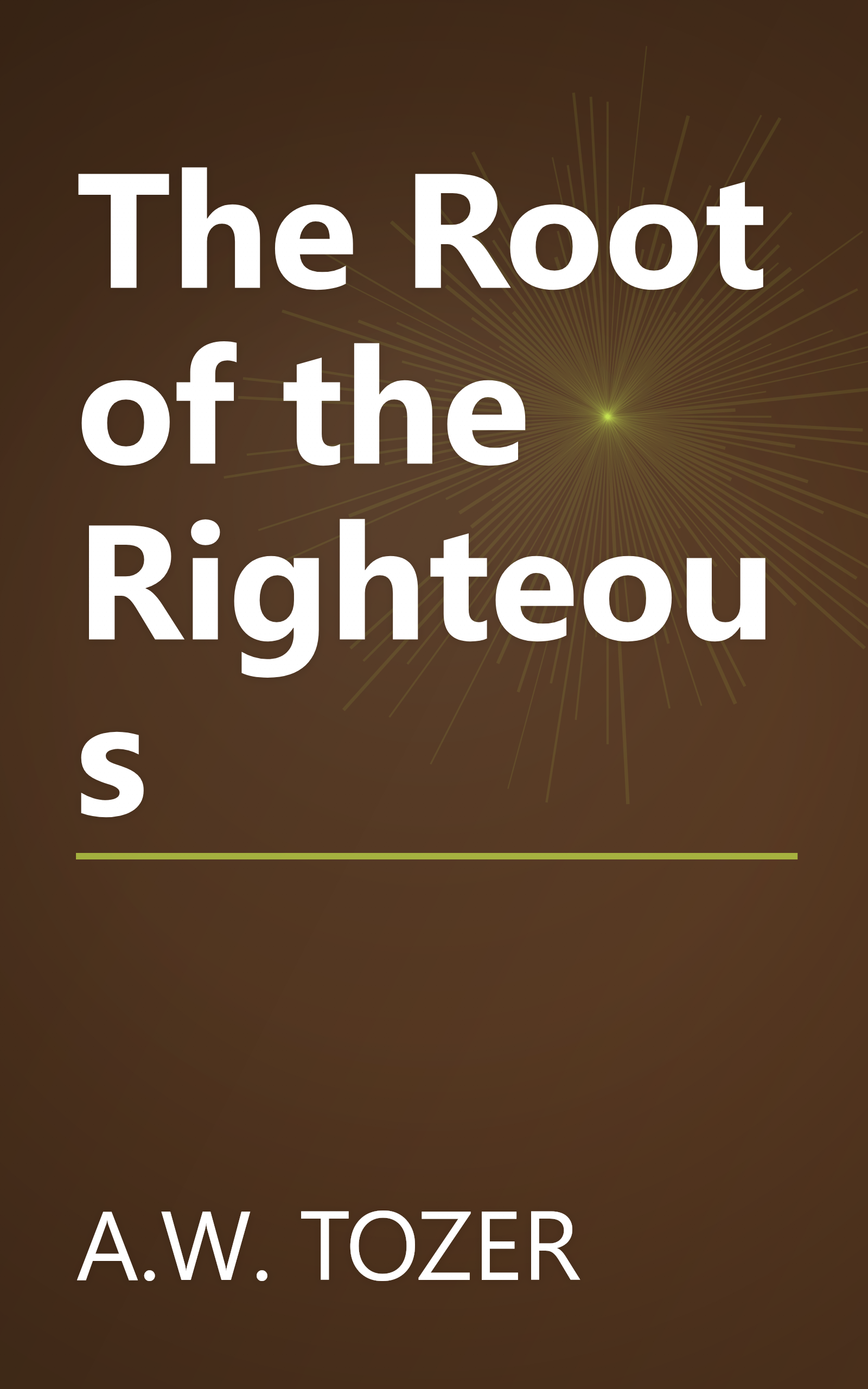 The Root of the Righteous book cover