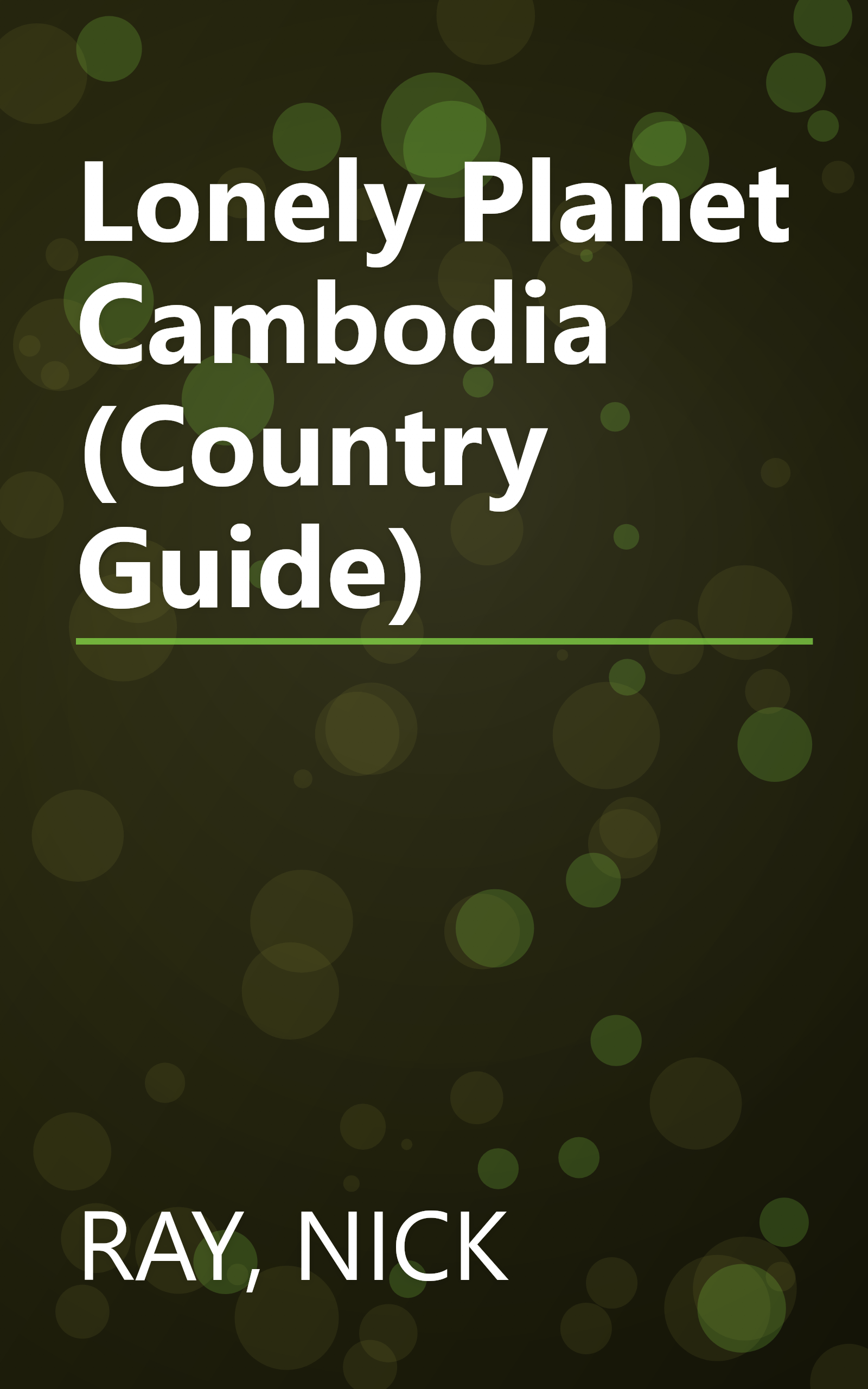 Lonely Planet Cambodia (Country Guide) book cover
