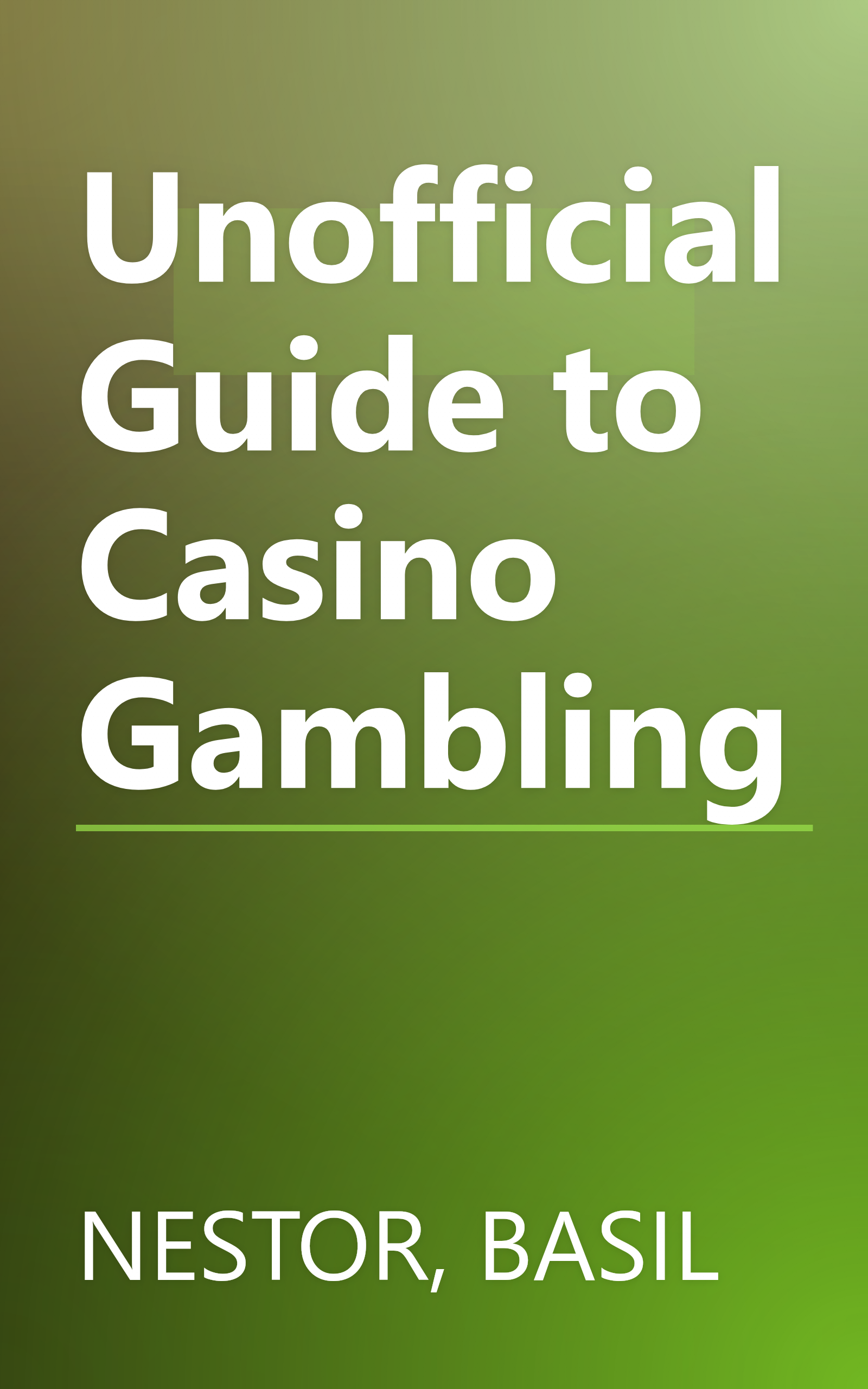 Unofficial Guide to Casino Gambling book cover