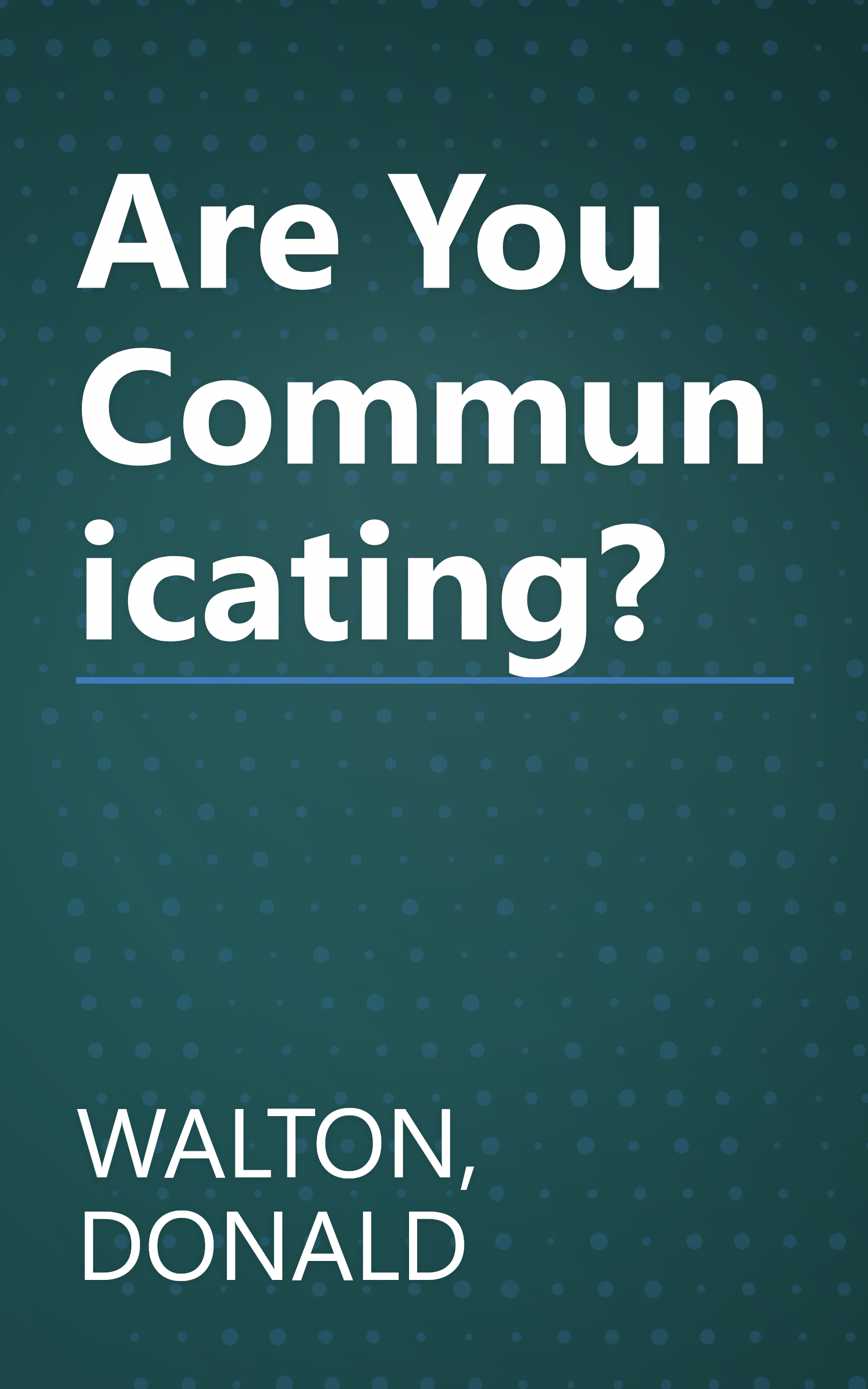 Are You Communicating? book cover