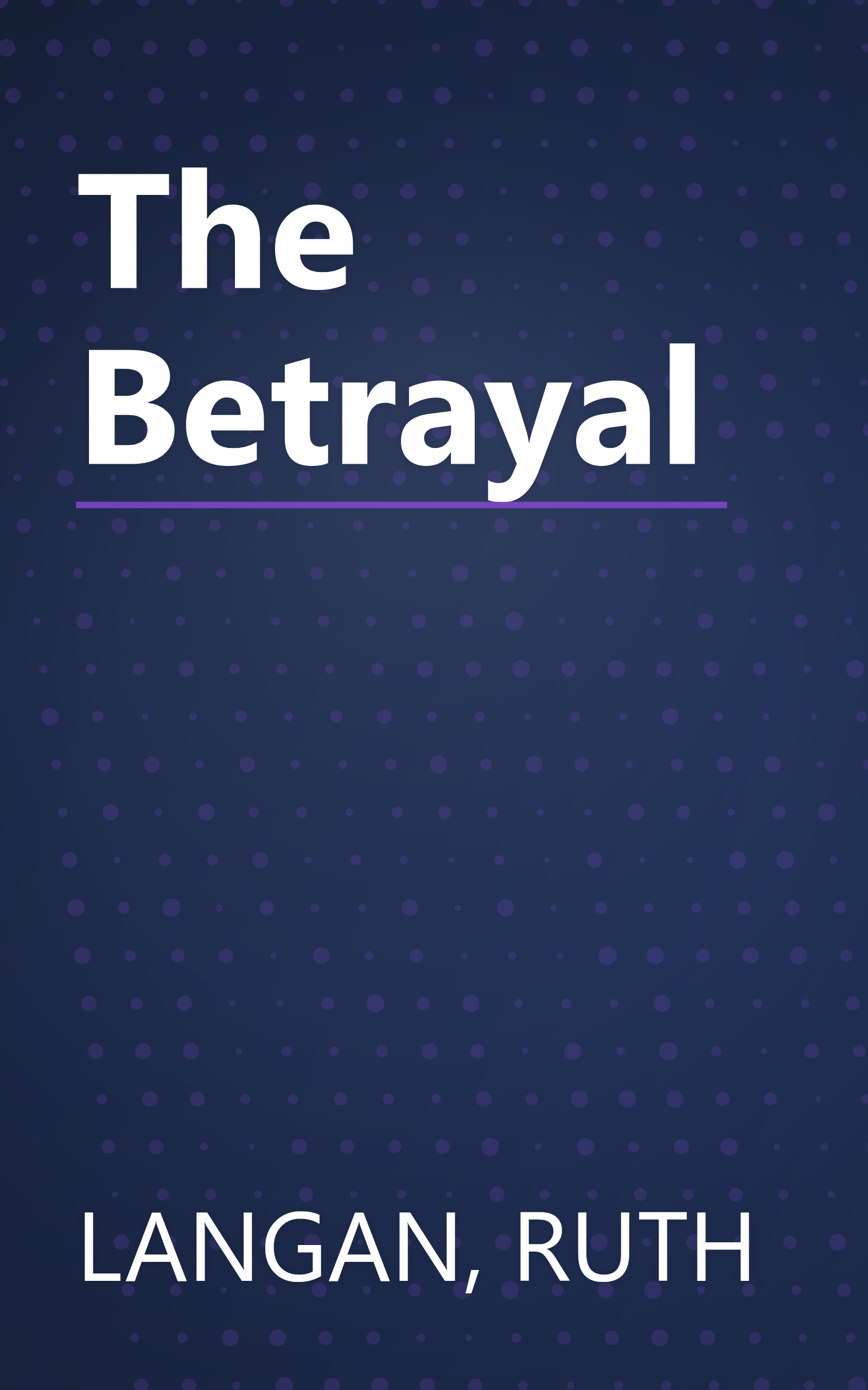 The Betrayal book cover