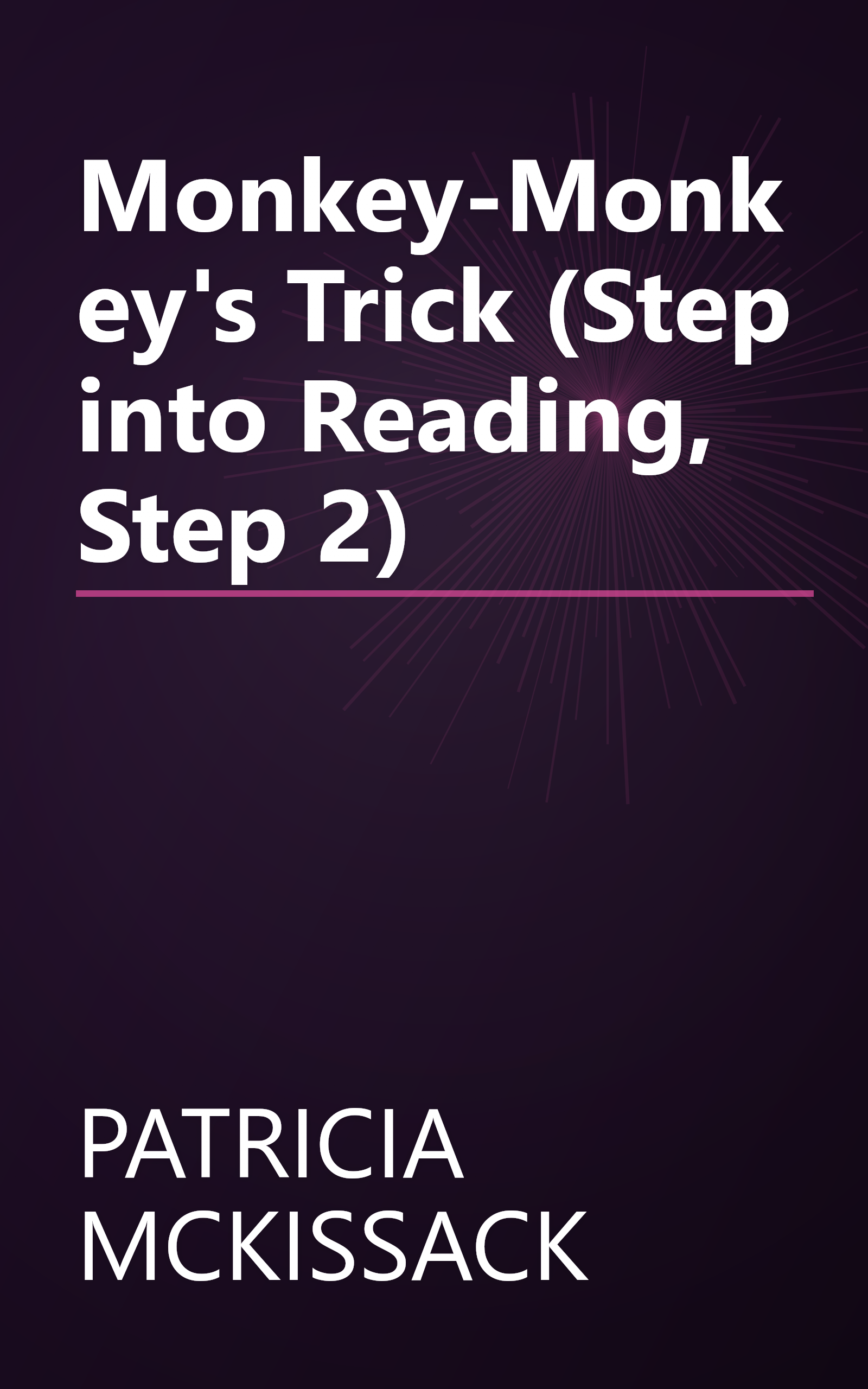 Monkey-Monkey's Trick (Step into Reading, Step 2) book cover