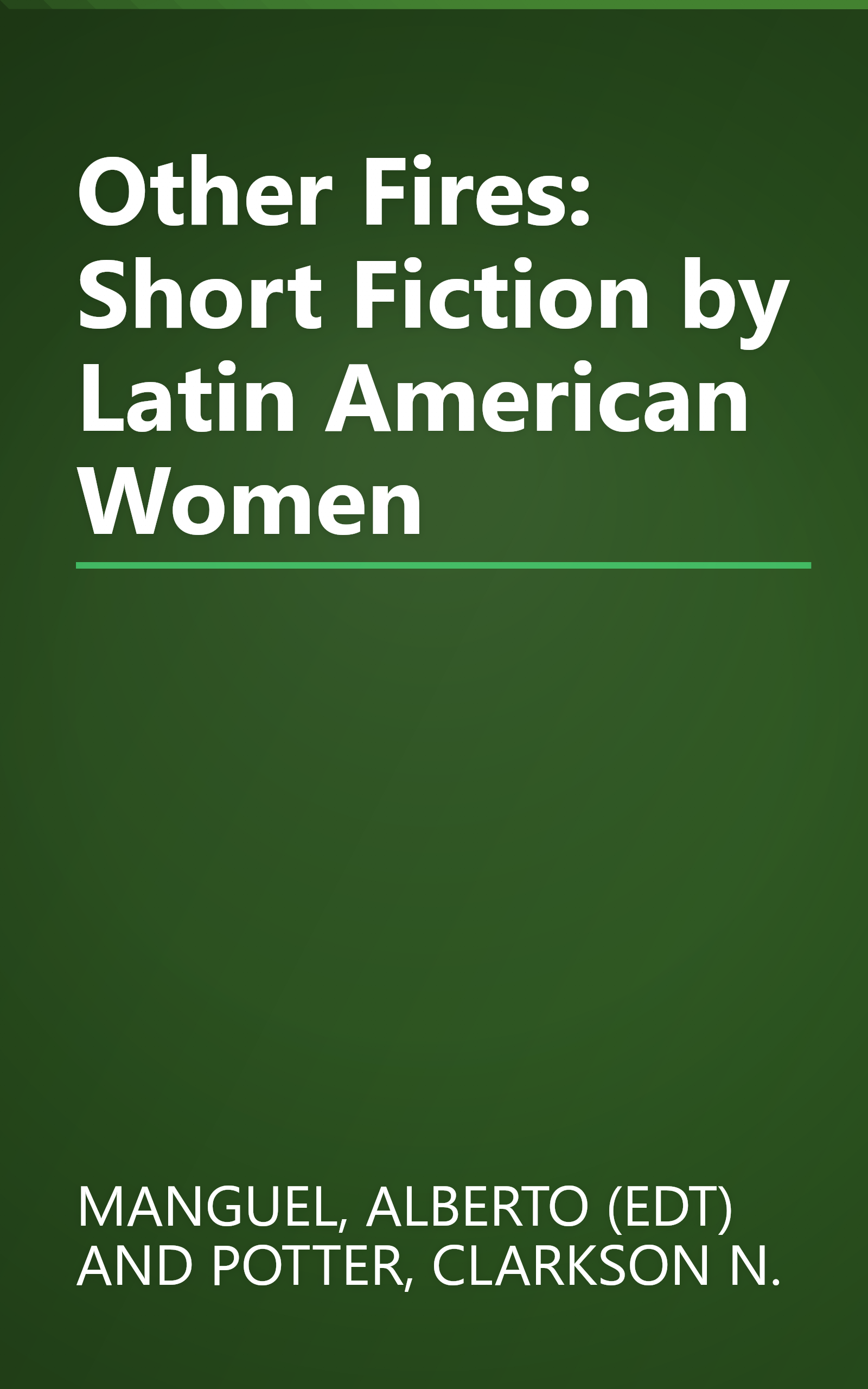 Other Fires: Short Fiction by Latin American Women book cover
