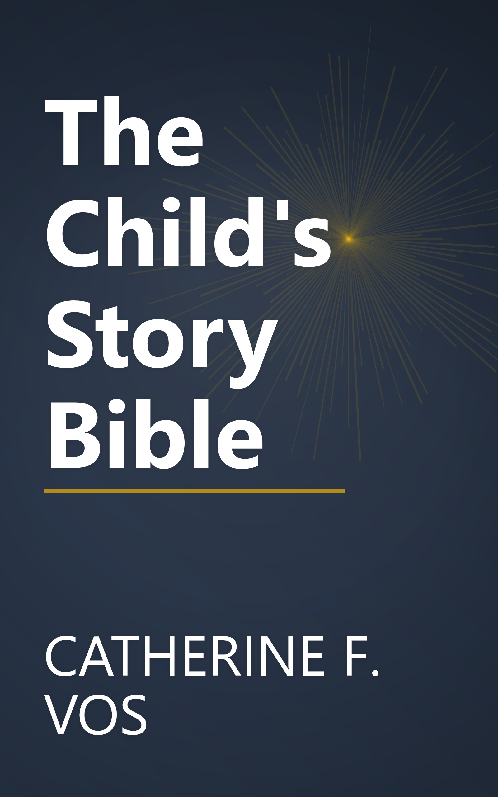 The Child's Story Bible book cover