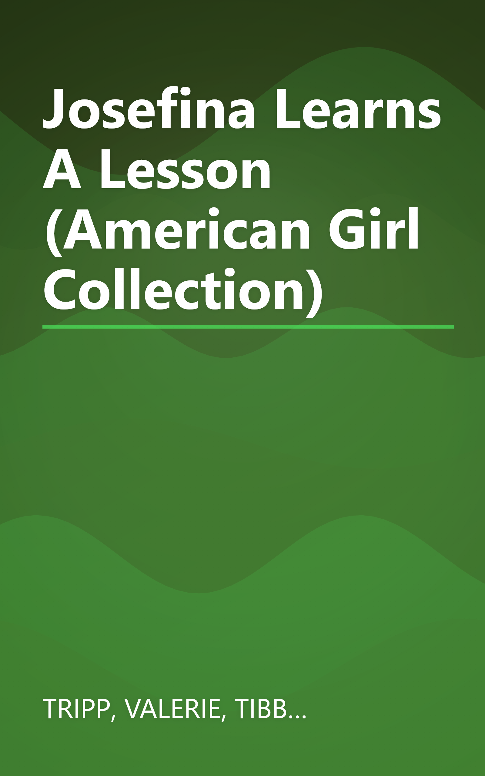Josefina Learns A Lesson (American Girl Collection) book cover