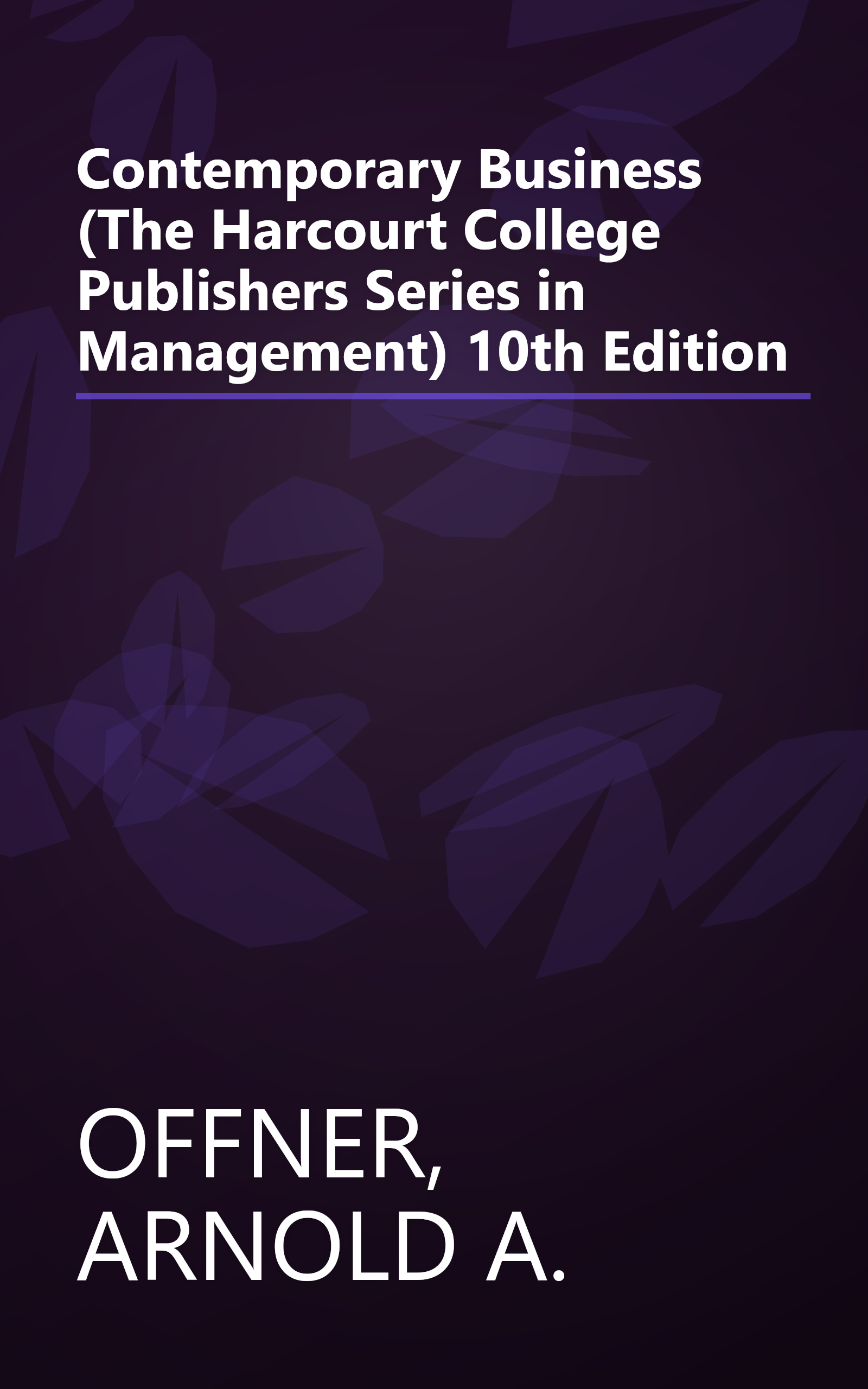 Contemporary Business (The Harcourt College Publishers Series in Management) 10th Edition book cover