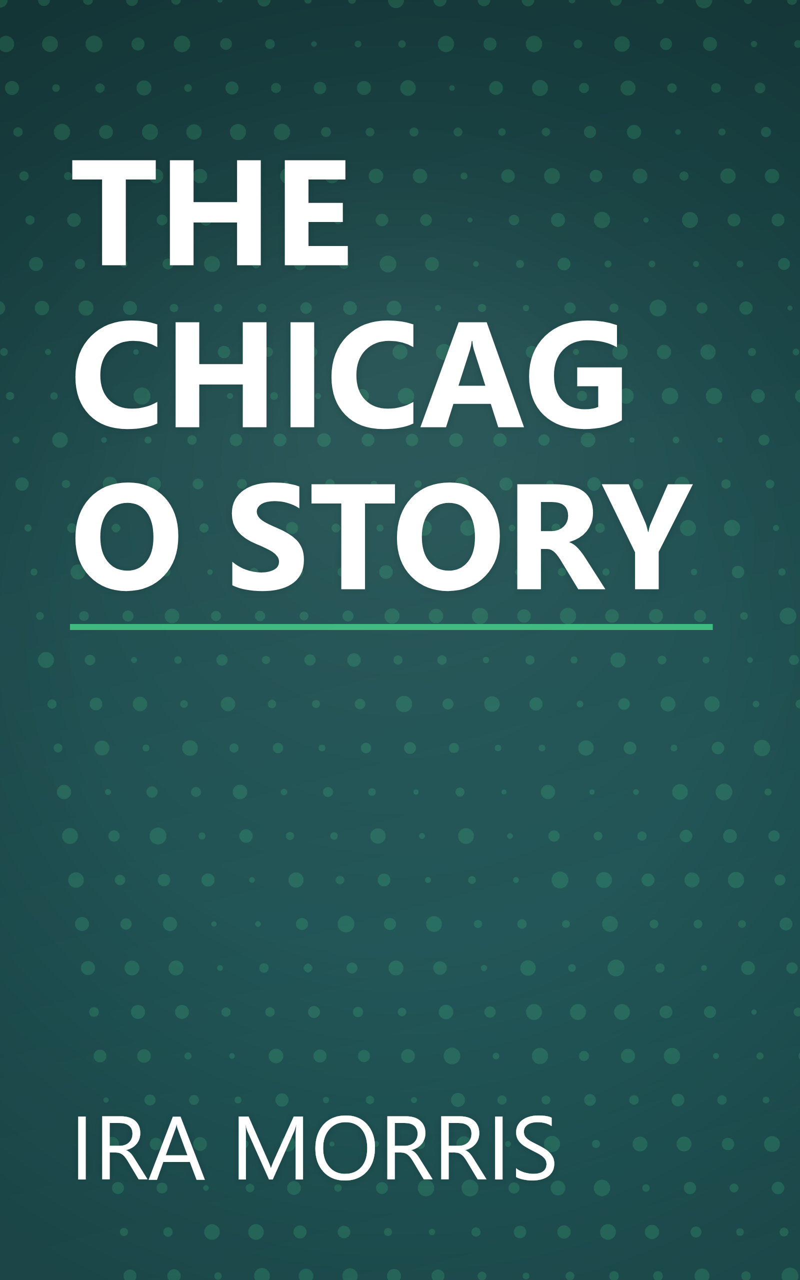 THE CHICAGO STORY book cover