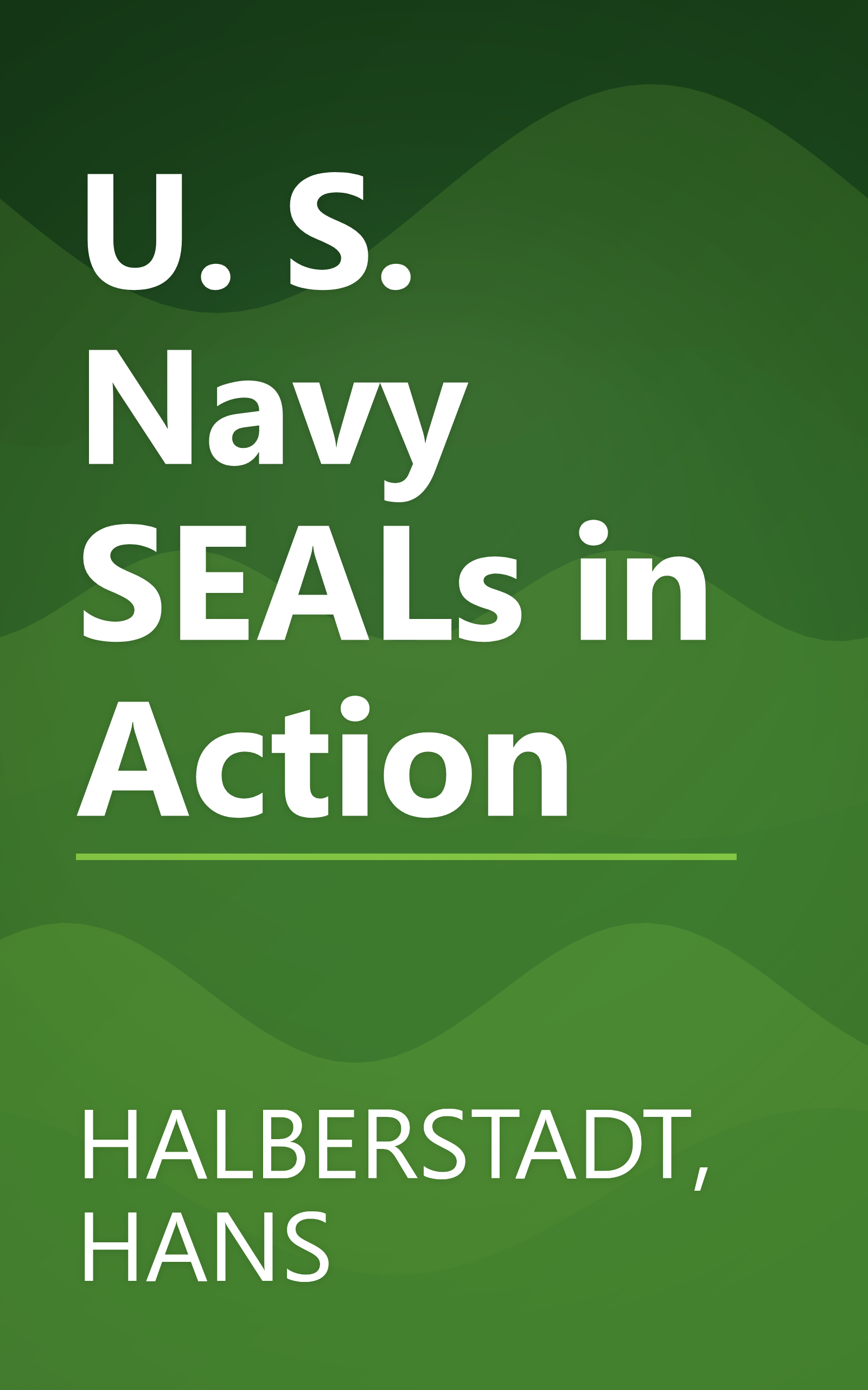 U. S. Navy SEALs in Action book cover