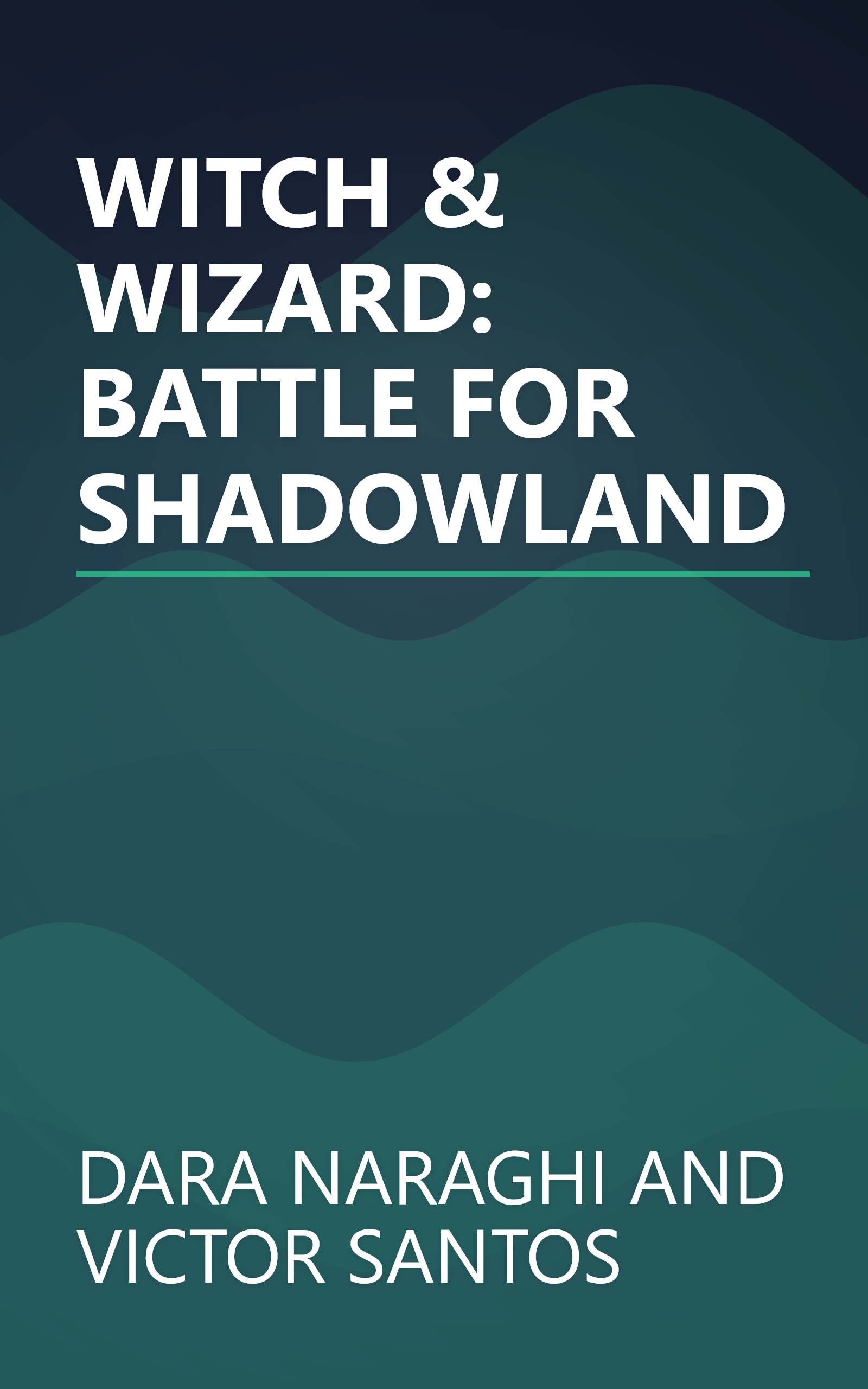 WITCH & WIZARD: BATTLE FOR SHADOWLAND book cover