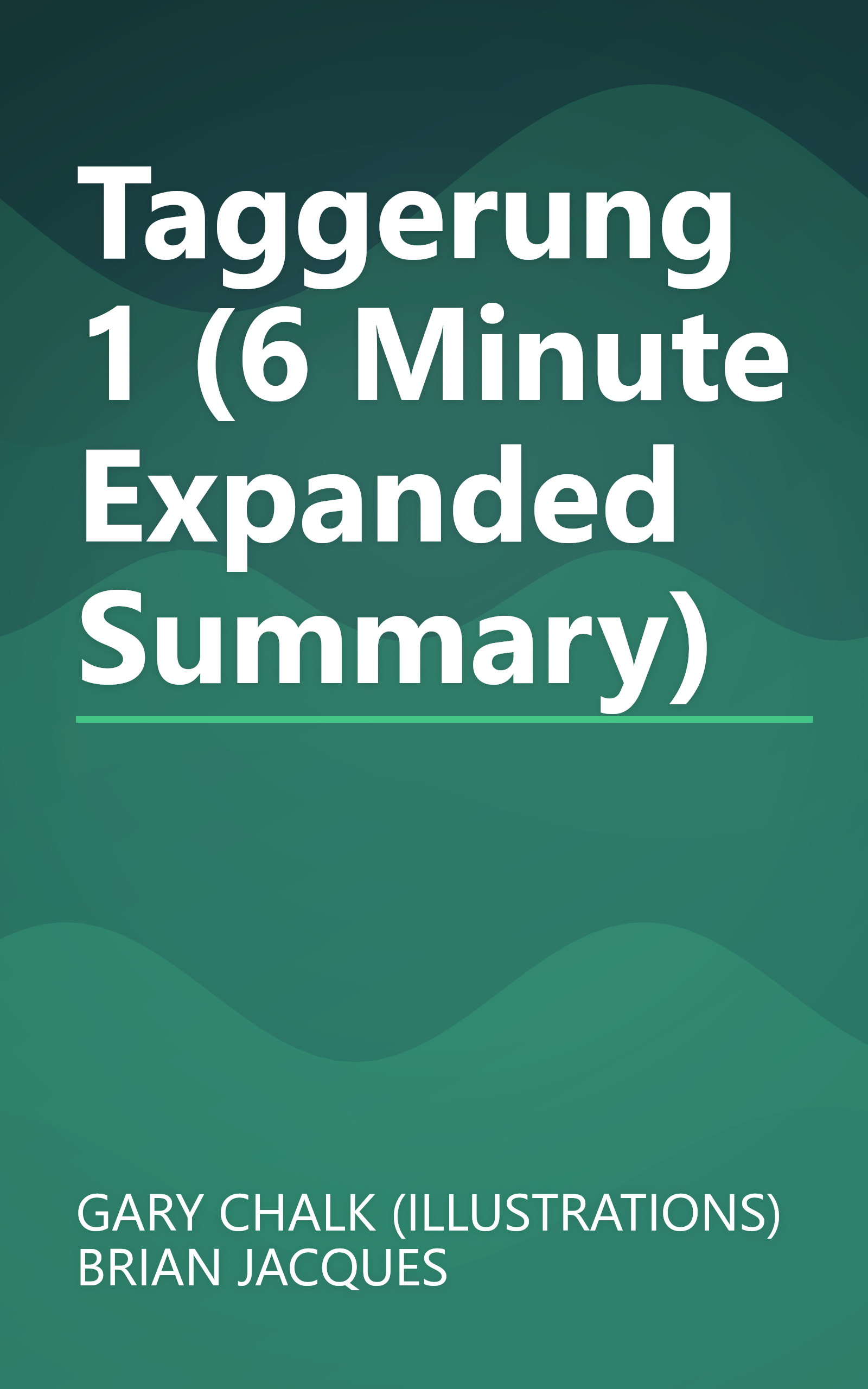 Taggerung 1 (6 Minute   Expanded Summary) book cover