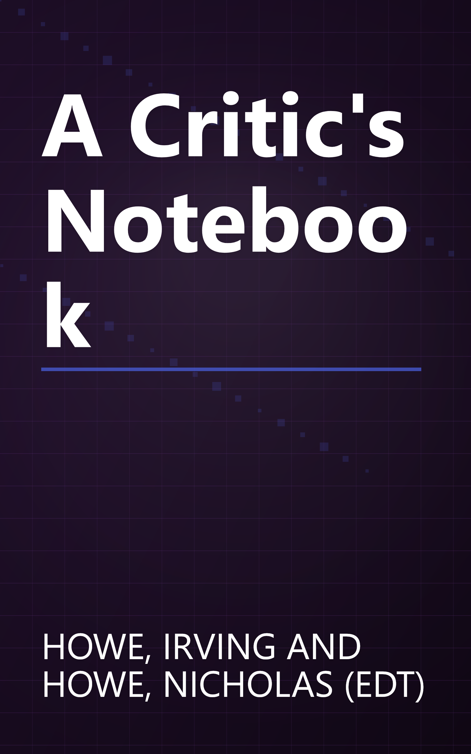 A Critic's Notebook book cover