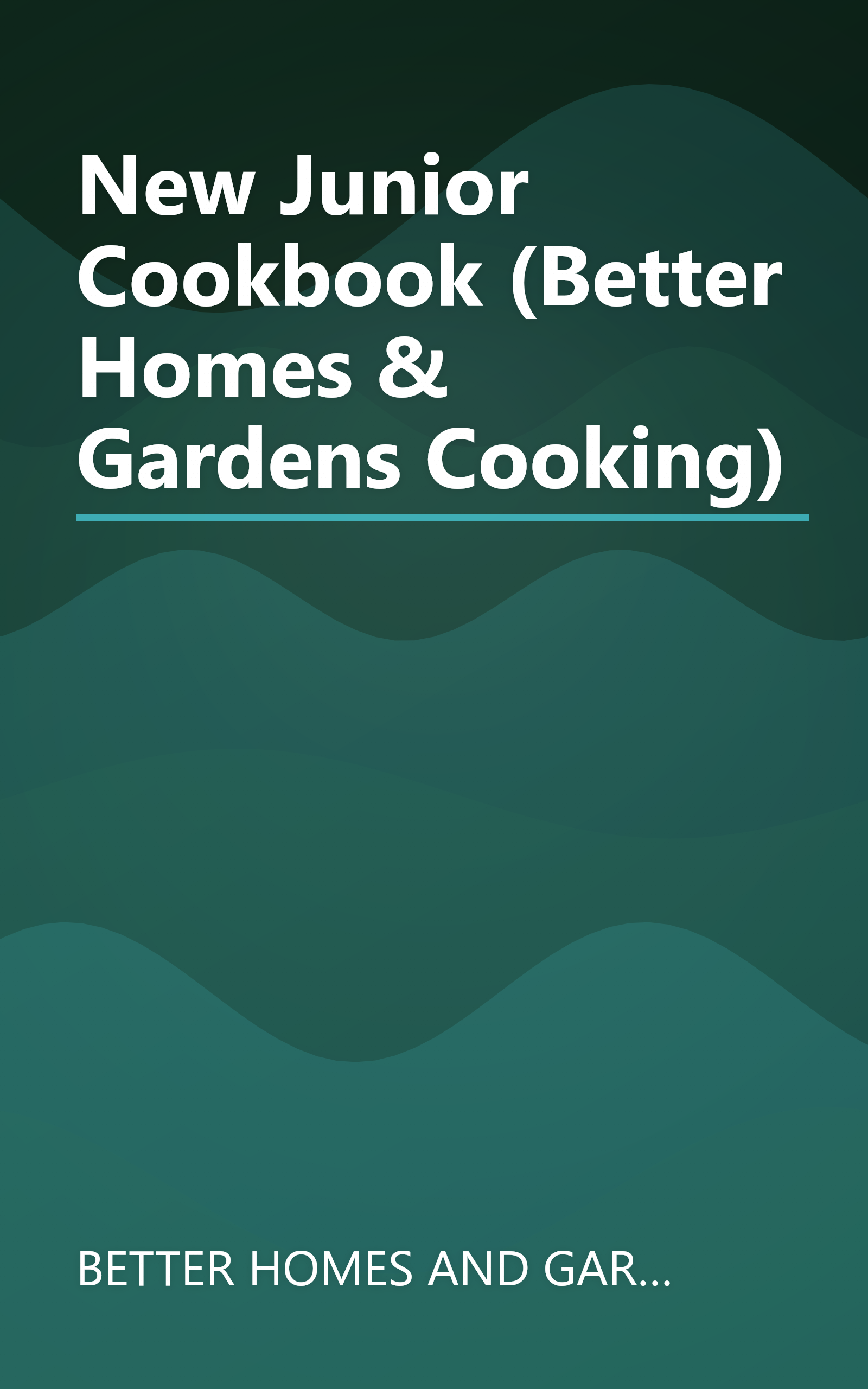 New Junior Cookbook (Better Homes & Gardens Cooking) book cover