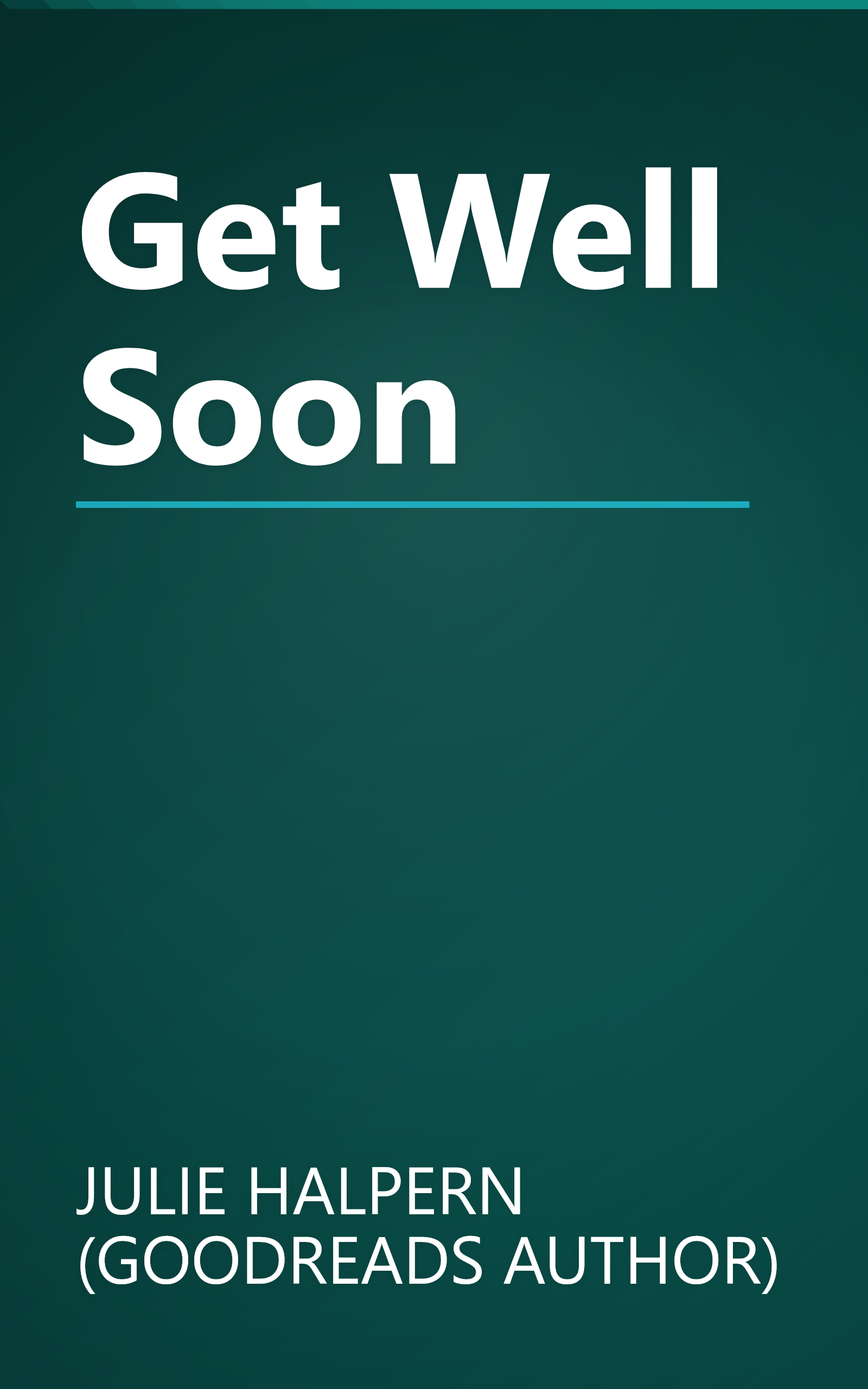 Get Well Soon book cover
