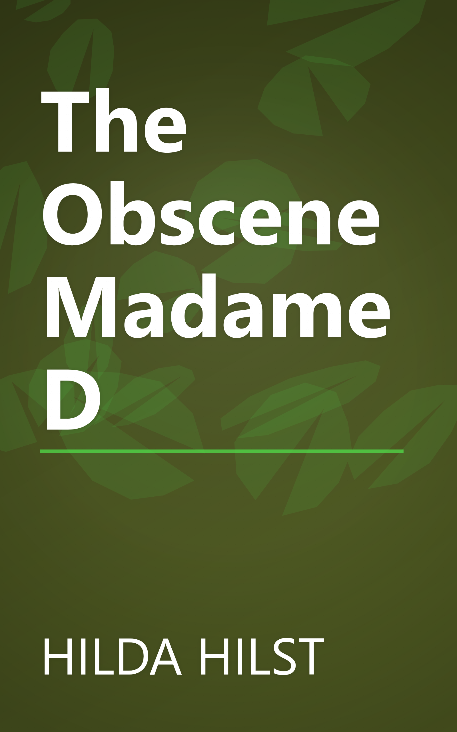 The Obscene Madame D book cover