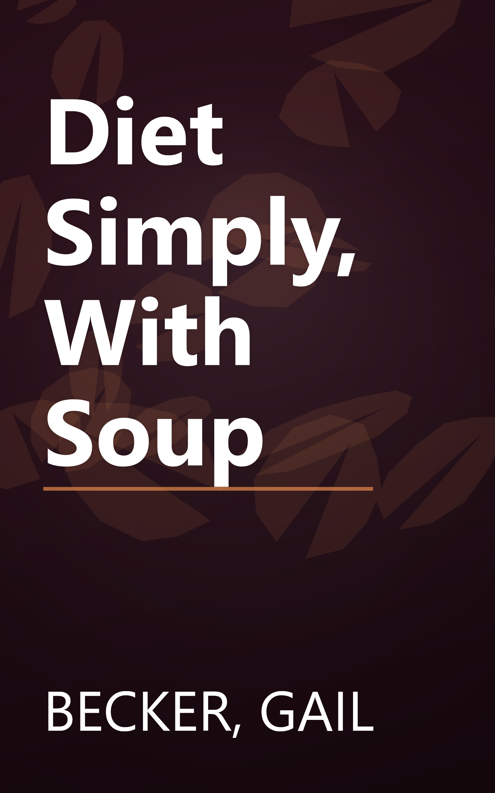 Diet Simply, With Soup book cover