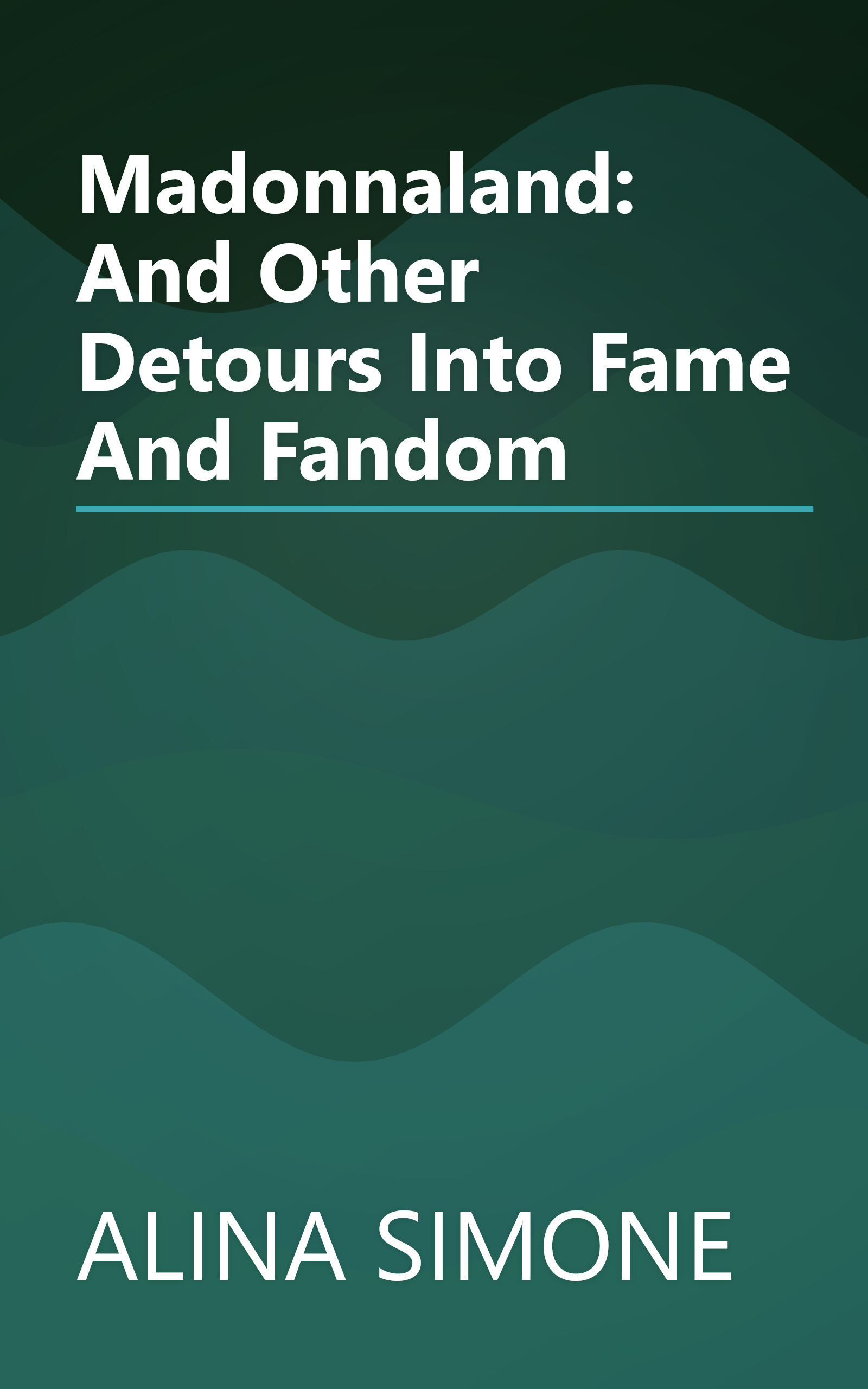 Madonnaland: And Other Detours Into Fame And Fandom book cover