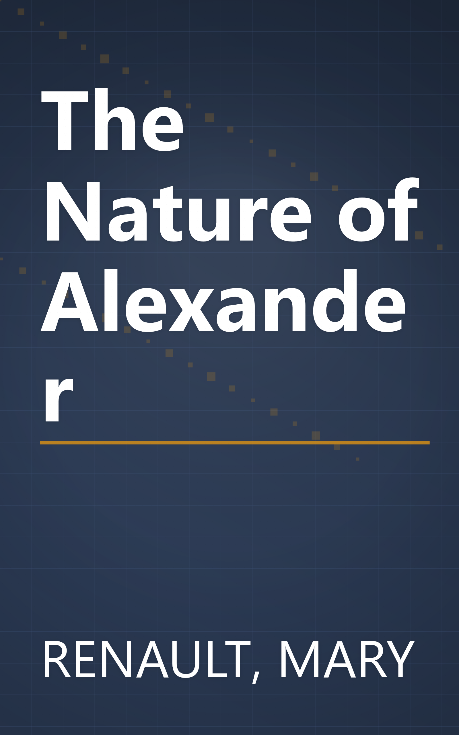 The Nature of Alexander book cover