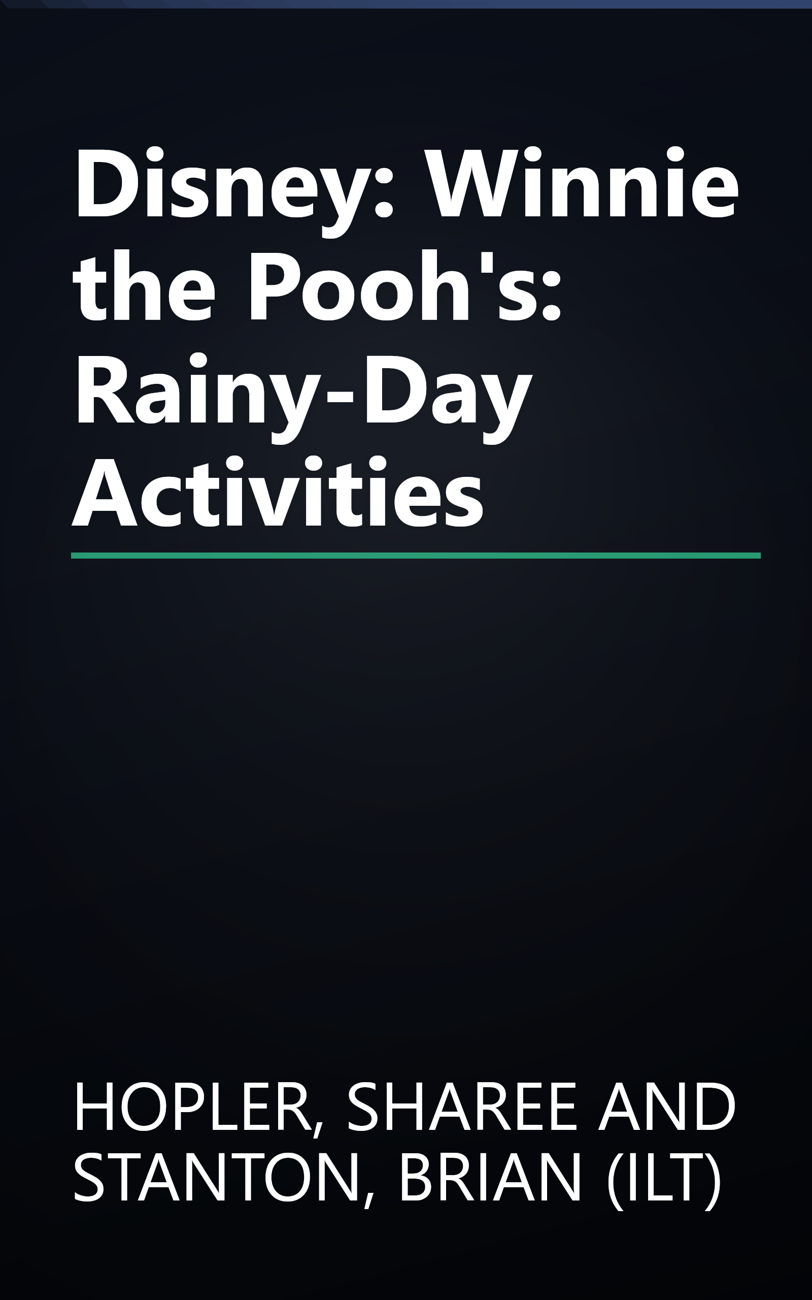 Disney: Winnie the Pooh's: Rainy-Day Activities book cover