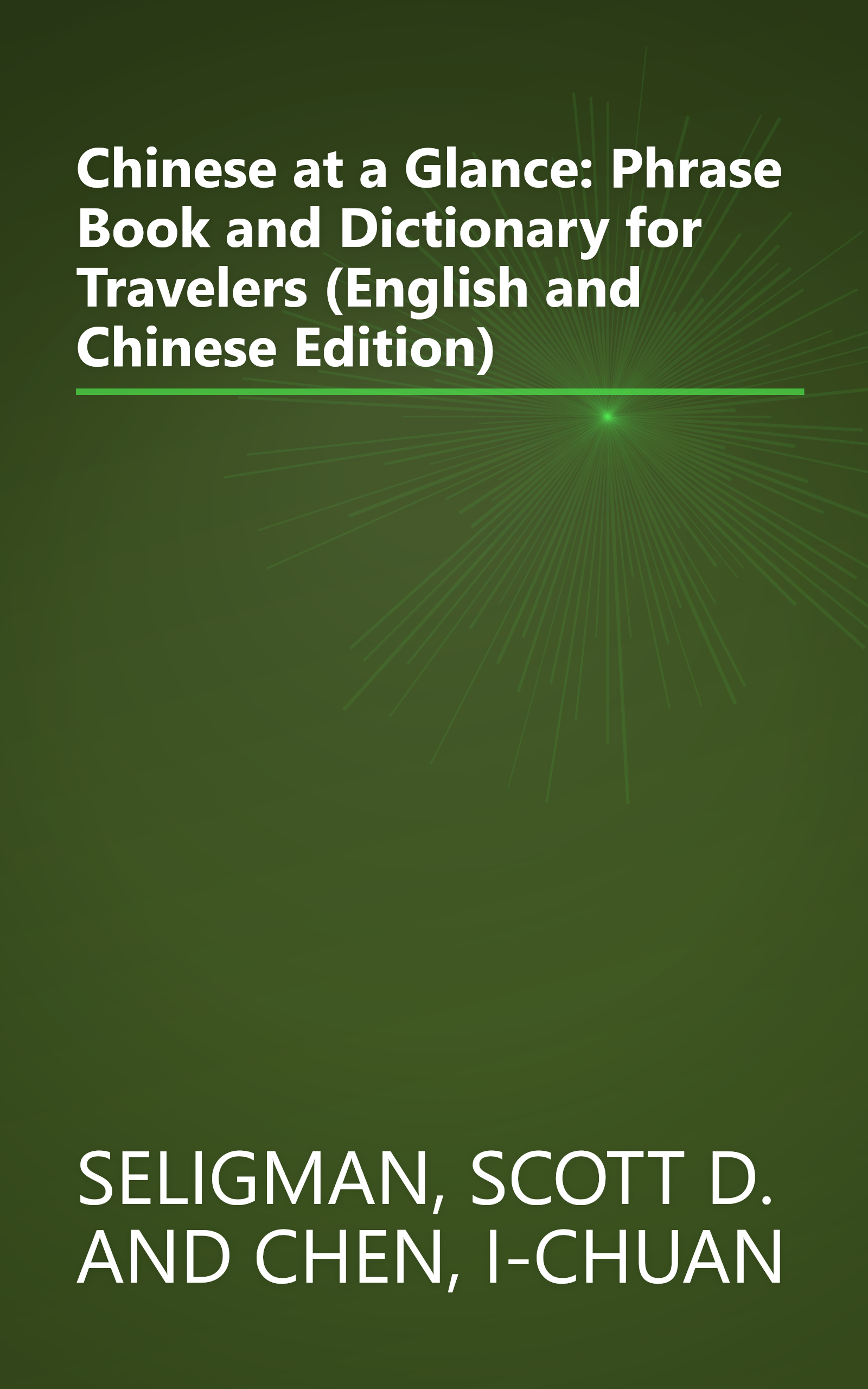 Chinese at a Glance: Phrase Book and Dictionary for Travelers (English and Chinese Edition) book cover