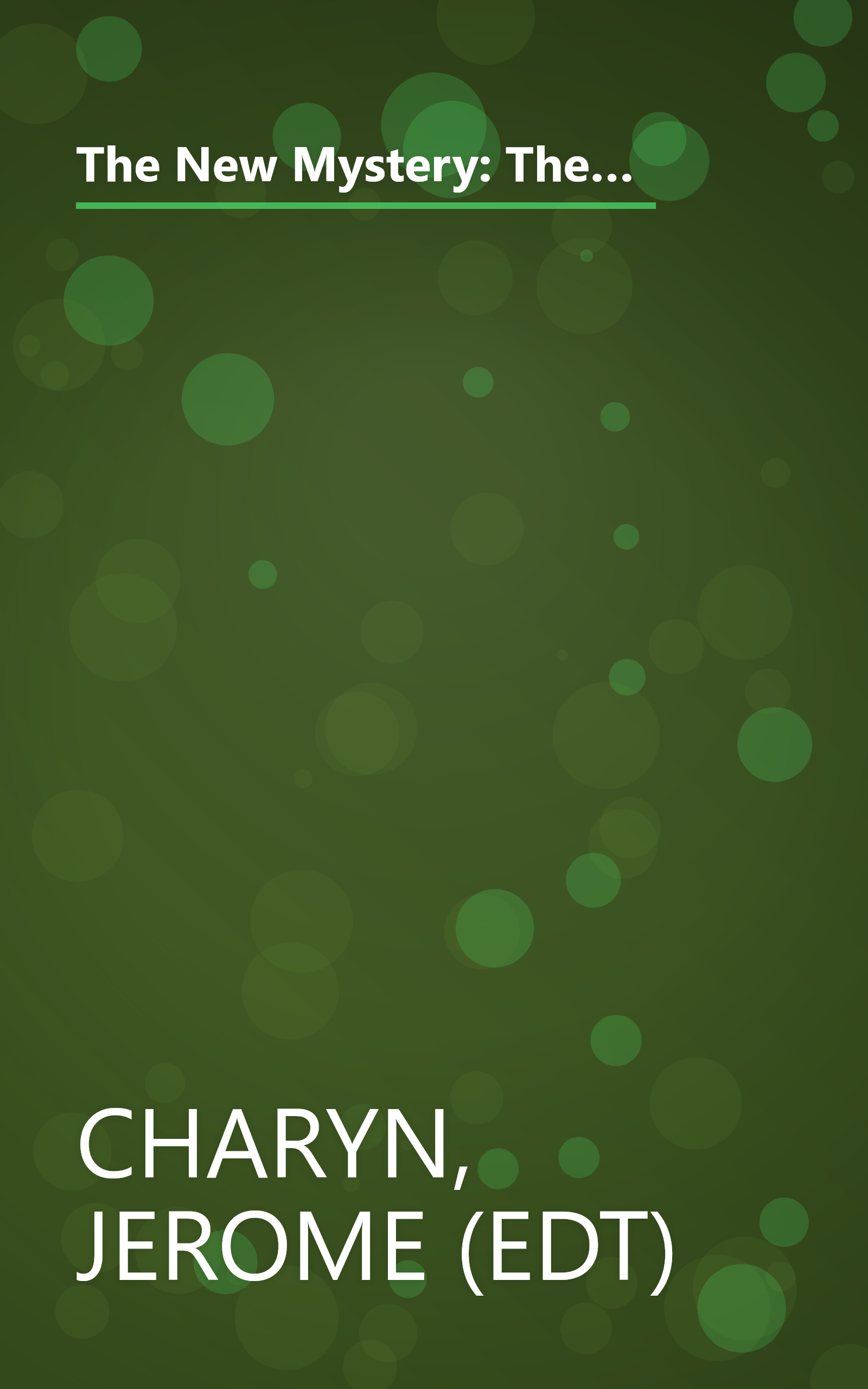 The New Mystery: The International Association of Crime Writer's Essential Crime Writing of the Late 20th Century book cover