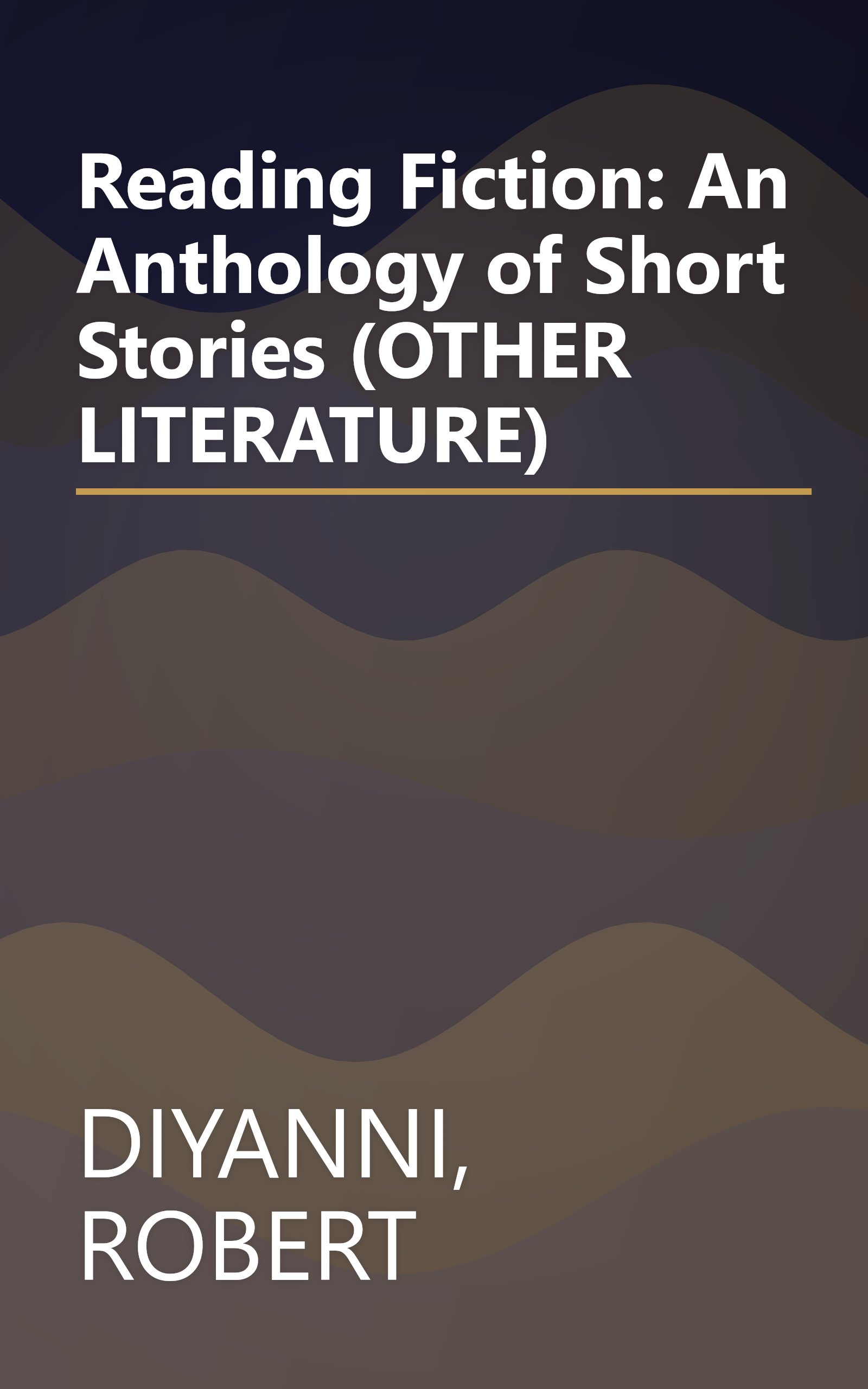 Reading Fiction: An Anthology of Short Stories (OTHER LITERATURE) book cover