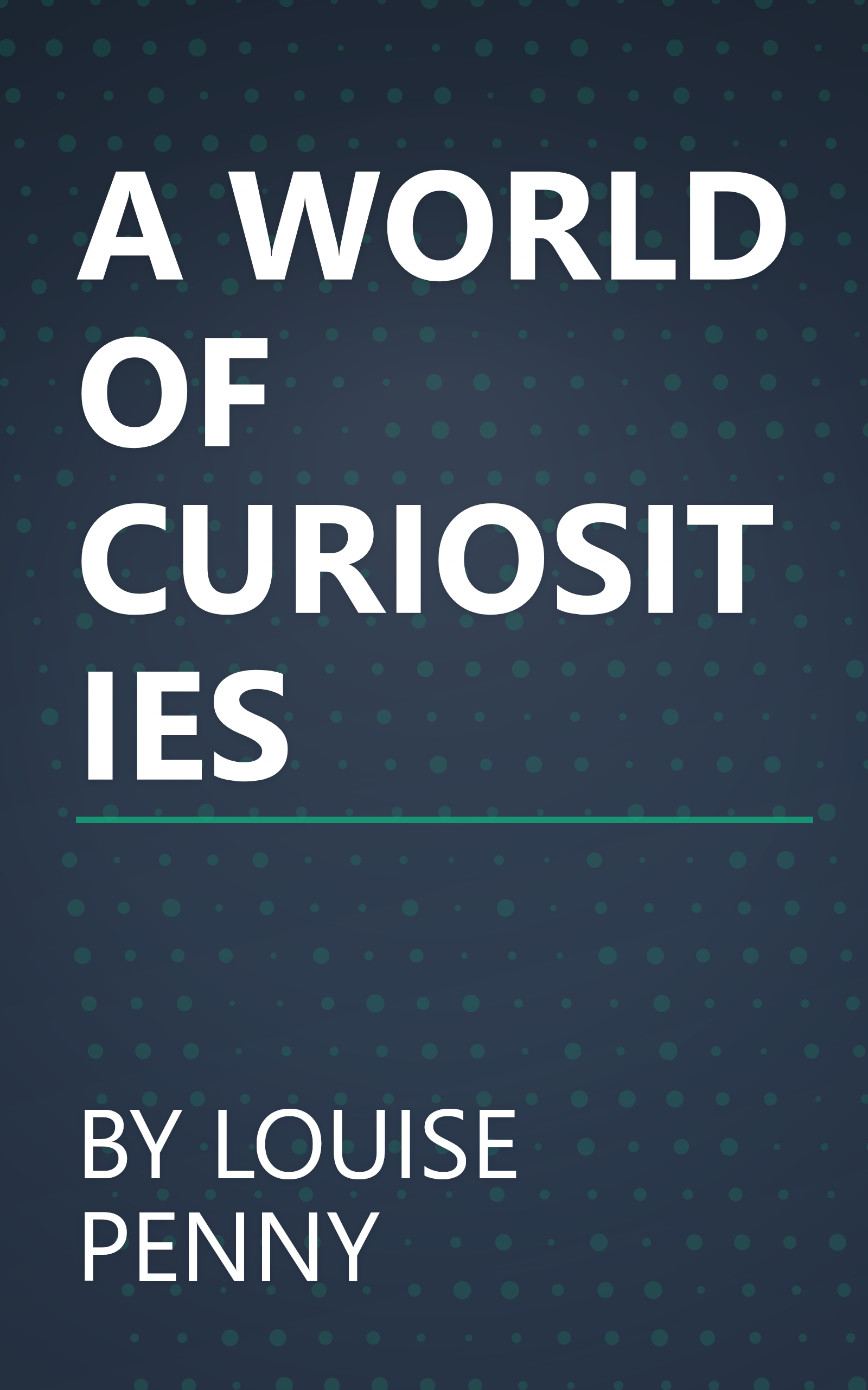 A WORLD OF CURIOSITIES book cover