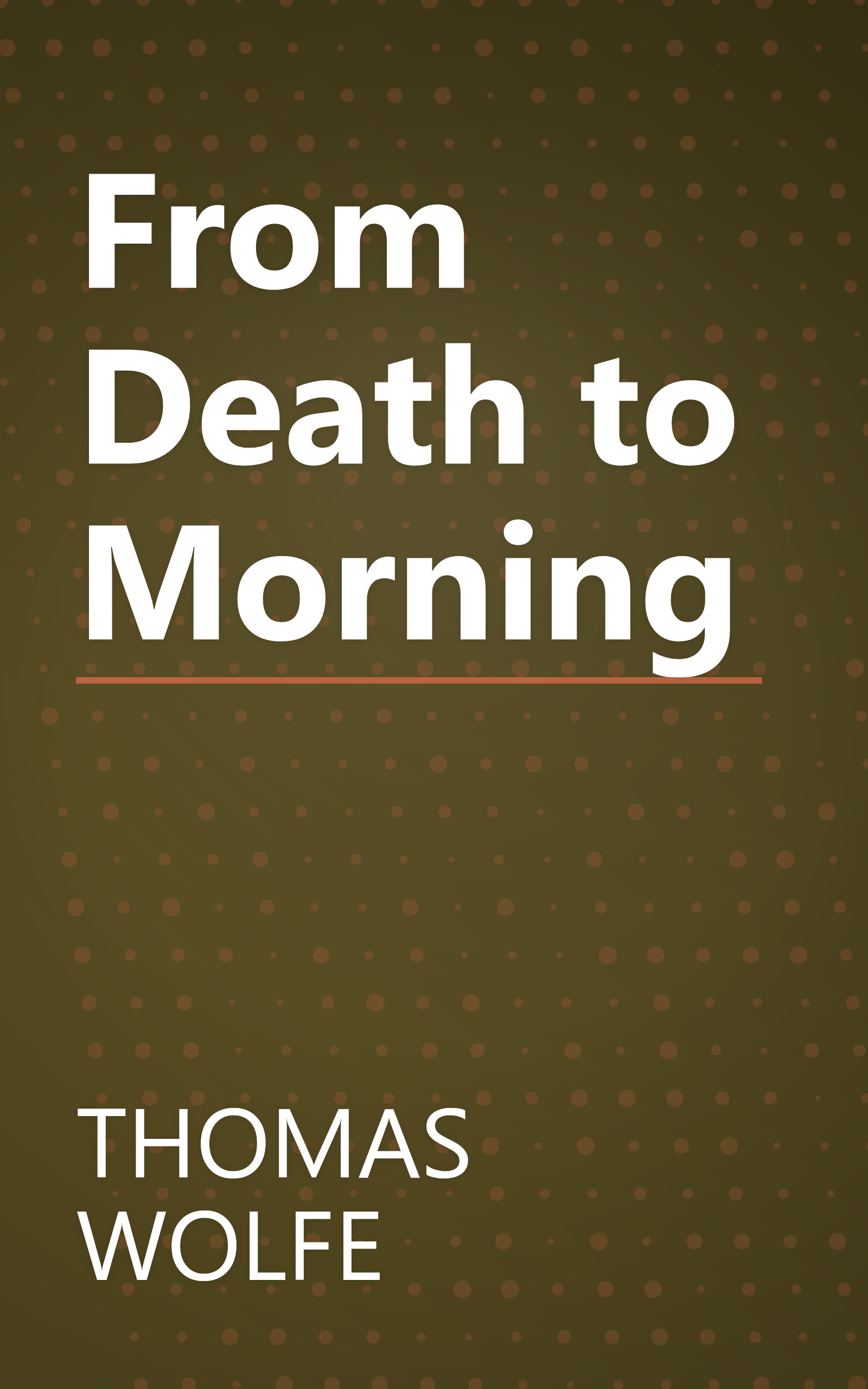 From Death to Morning book cover